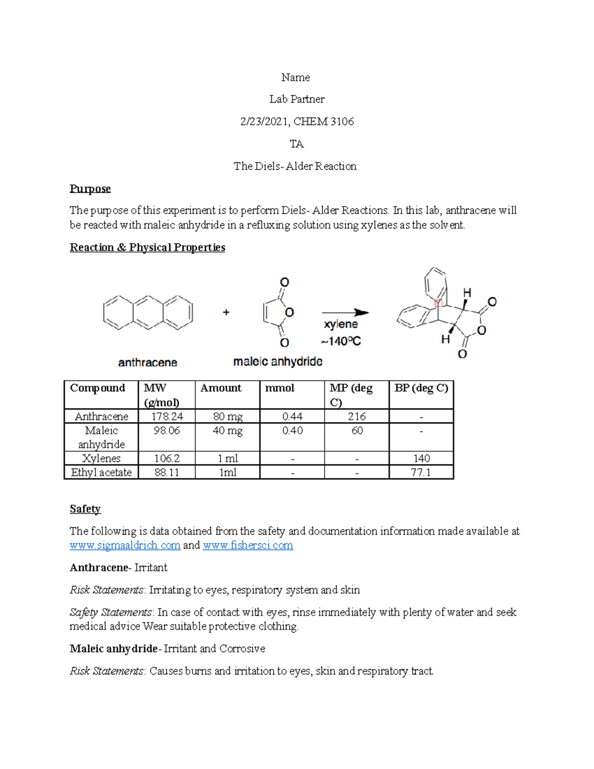 LAB 4 - Organic Chemistry Lab 4 - Name Lab Partner 2/23/2021, CHEM 3106 TA The Diels- Alder ...