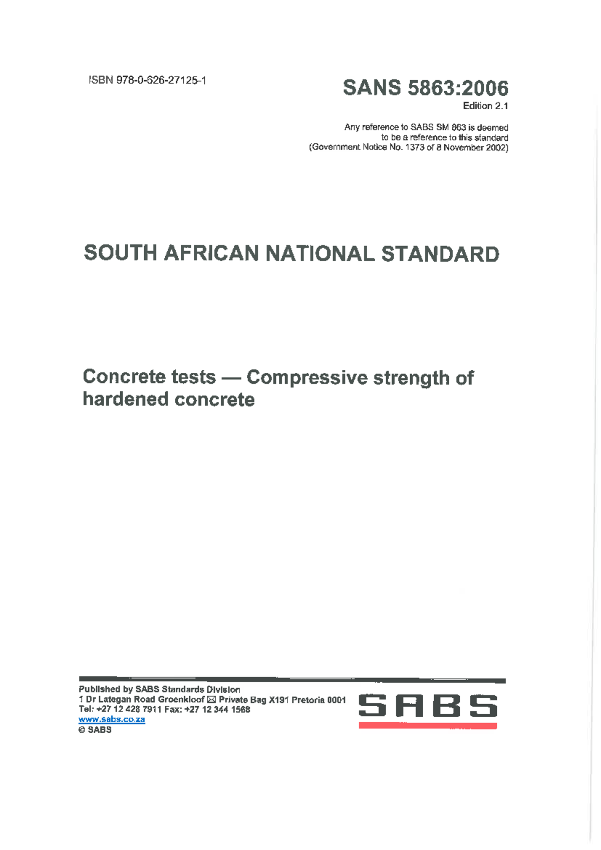 SANS 5863:2006 - Concrete Tests - Compressive Strength of Hardened ...