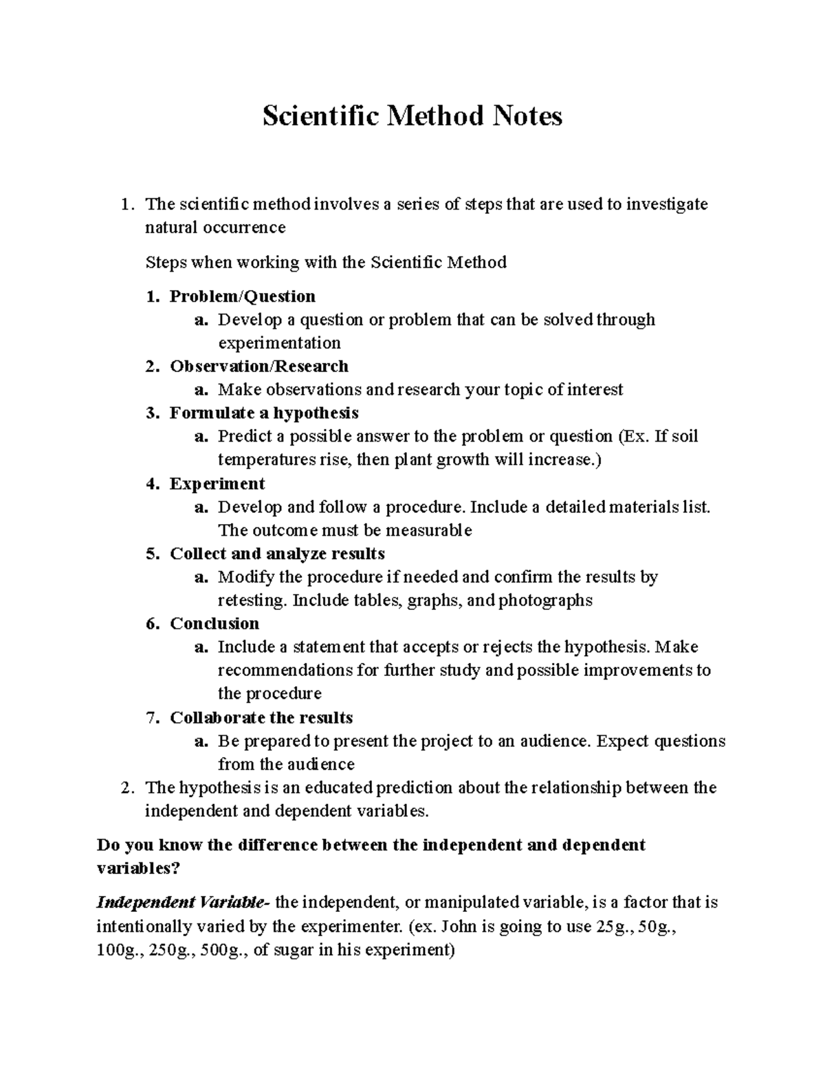 Scientific Method - Problem/Question a. Develop a question or problem ...
