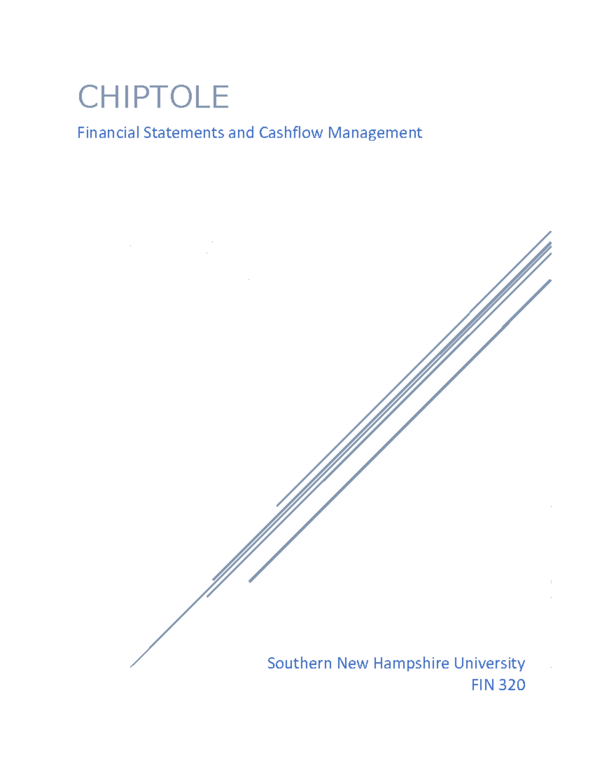 Elmore Elizabeth Module Two Journal Chipotle Financial Statements and ...