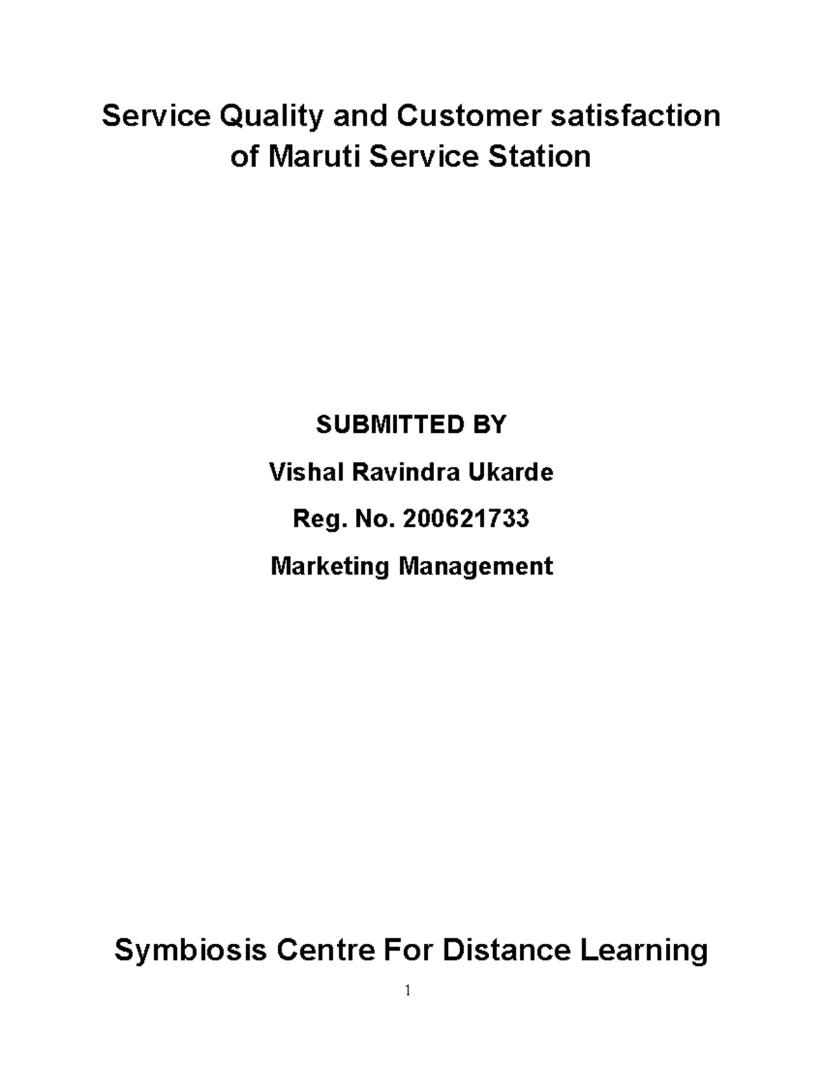Service quality and customer satisfaction of maruti service station - 1 ...