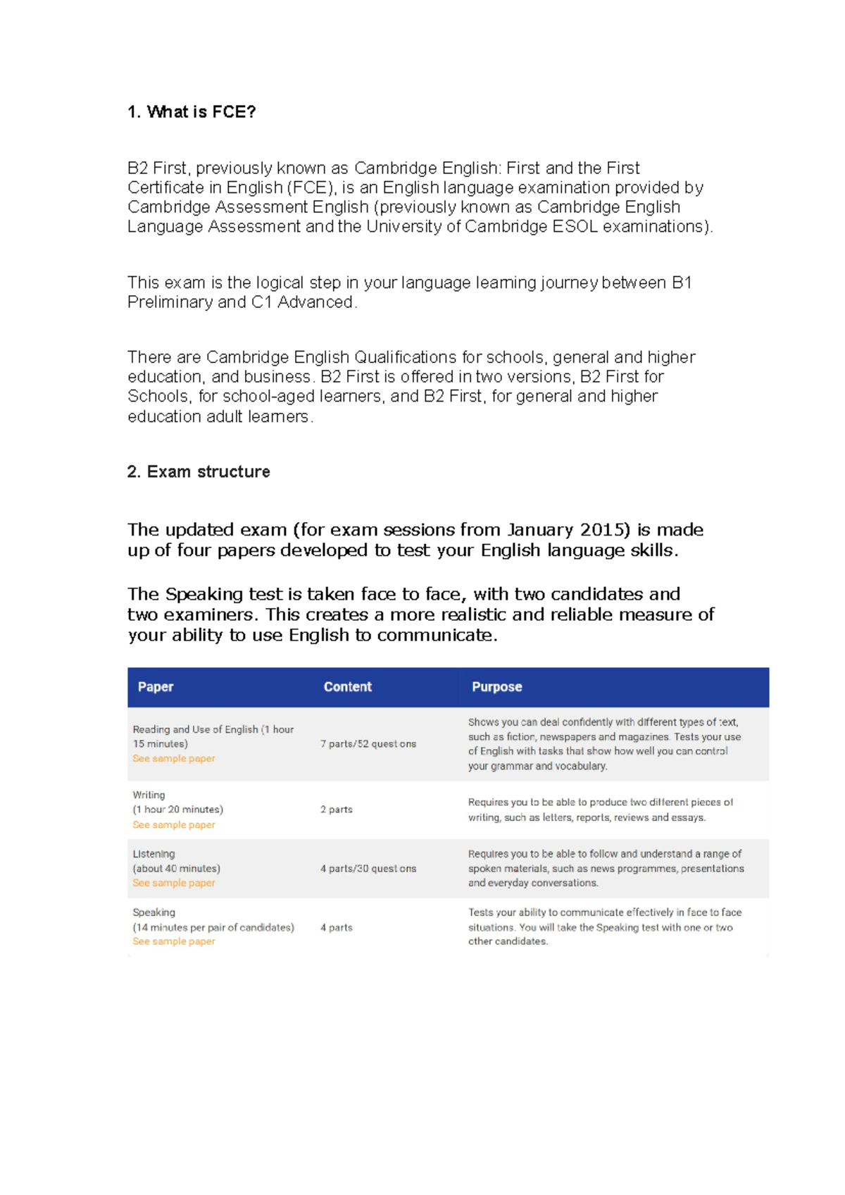 FCE - 1. What is FCE? B2 First, previously known as Cambridge English ...