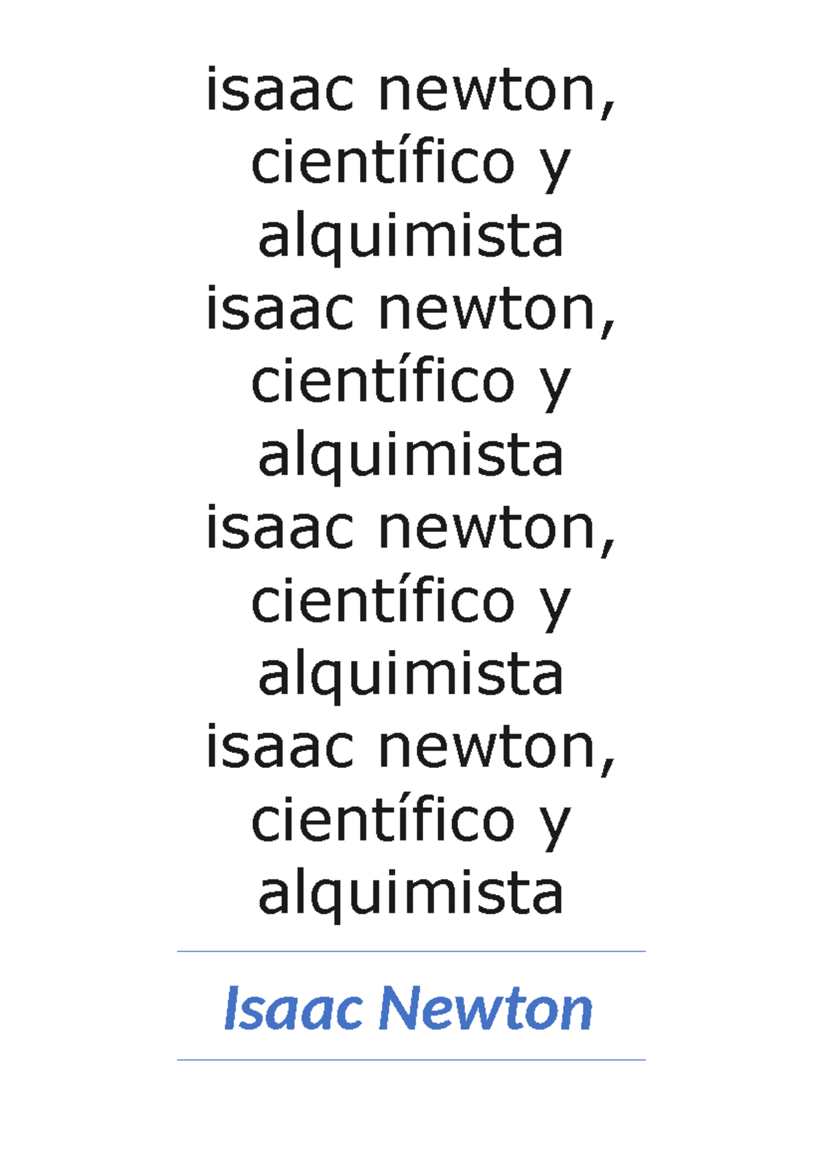 Isaac newton.docx MAU - isaac newton, científico y alquimista isaac ...