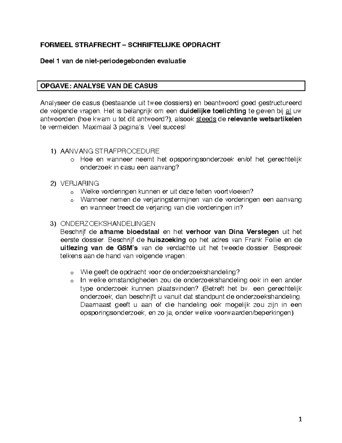 Casus FSR 2022-2023 - FORMEEL STRAFRECHT – SCHRIFTELIJKE OPDRACHT Deel ...