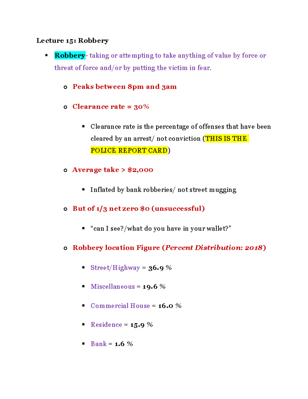 SOCL 4461 Quiz 7 - Lecture 15: Robbery Robbery - taking or attempting ...