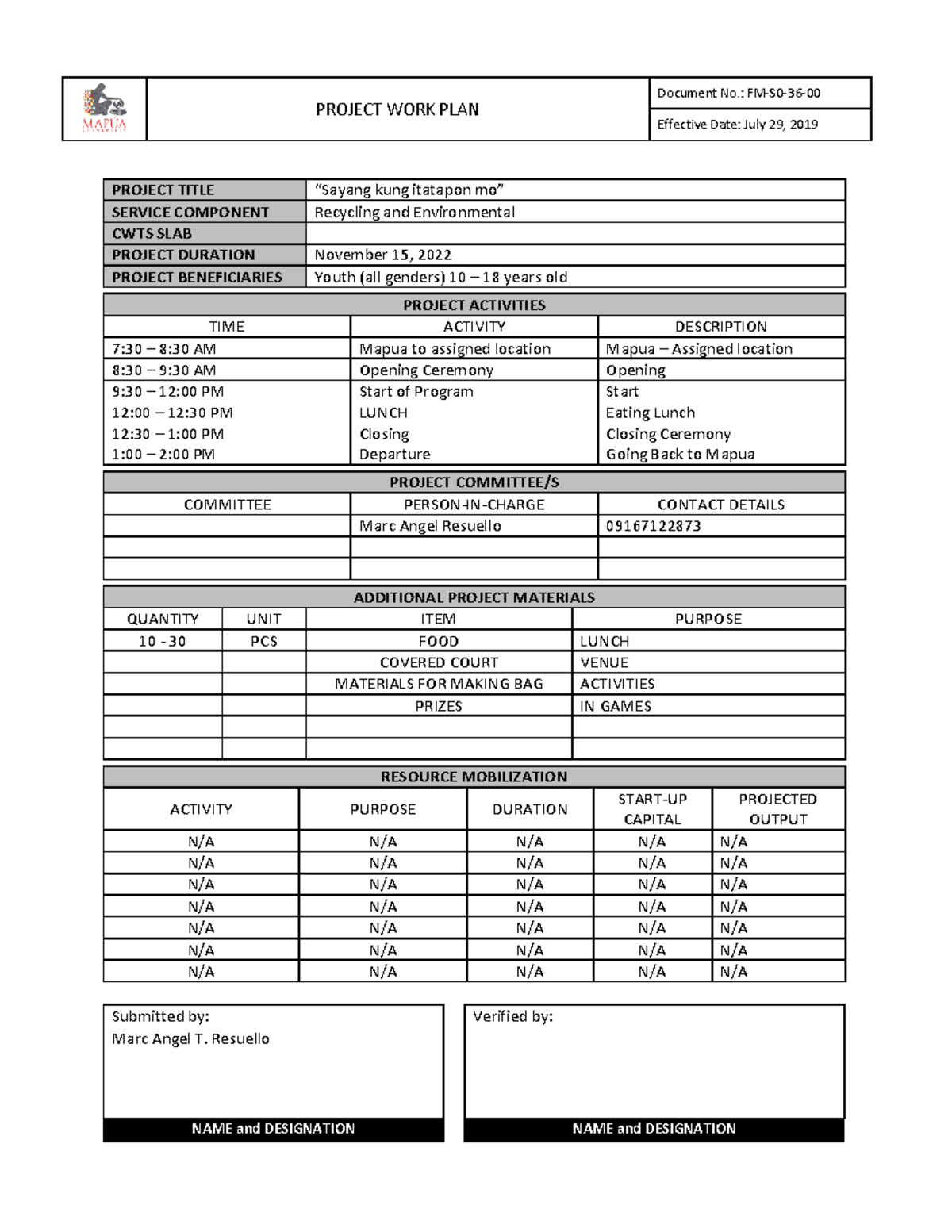 Project Work Plan 2 - NONE - PROJECT WORK PLAN Document No.: FM-S0-36 ...