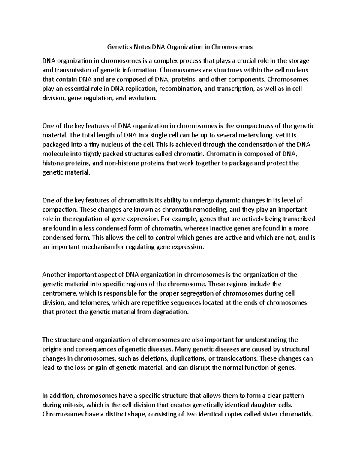 Genetics Notes DNA Organization in Chromosomes - Chromosomes are ...