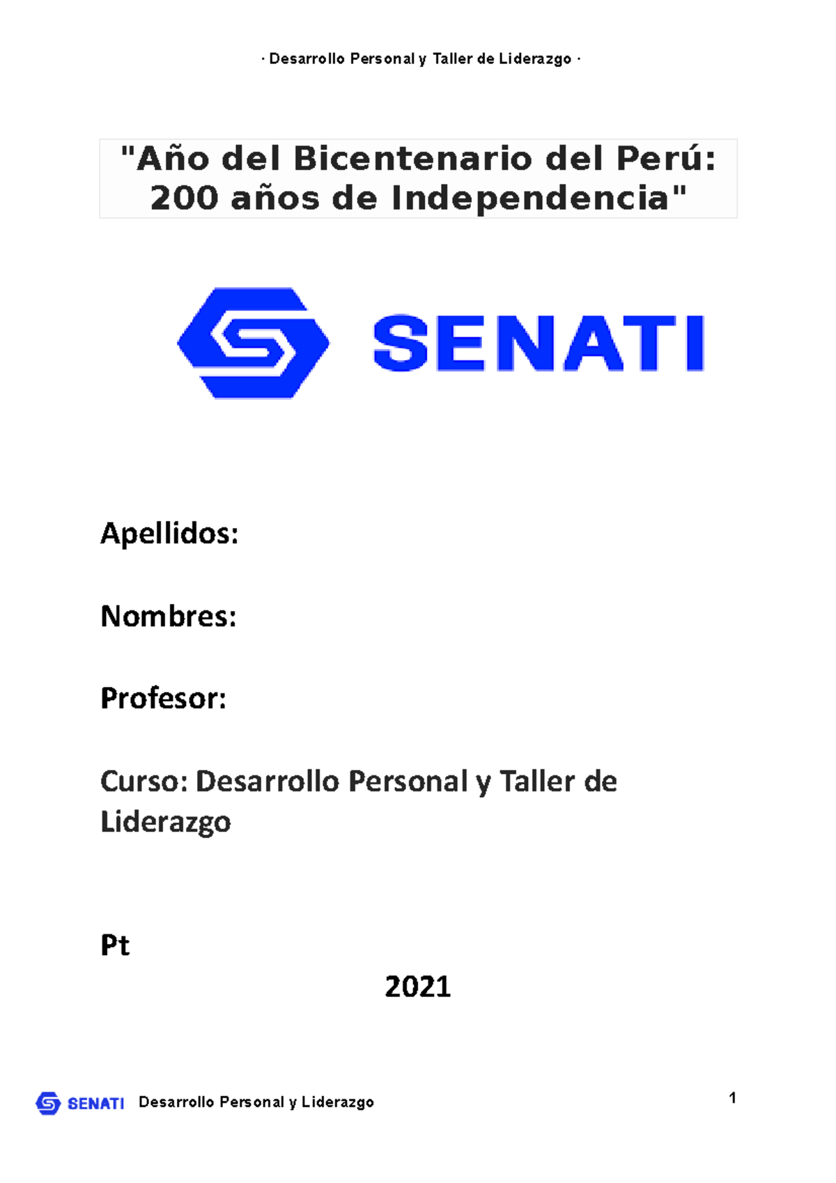 Entregable 02 Desarrollo Personal y Taller de Liderazgo - SENATI - Studocu