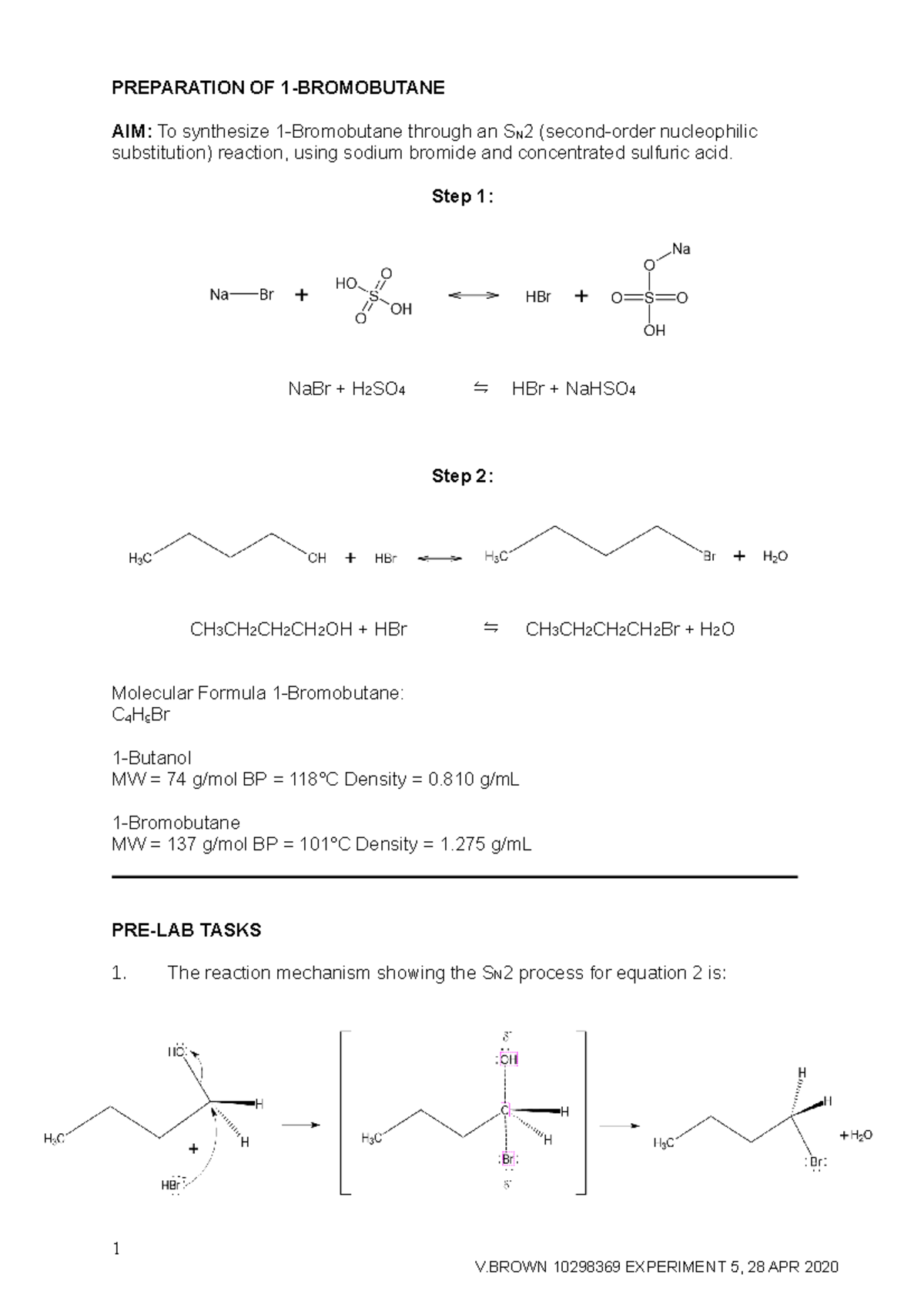 Final experiment for SCC2211 Organic Chemistry - PREPARATION OF 1-BROMOBUTANE AIM: To synthesize ...