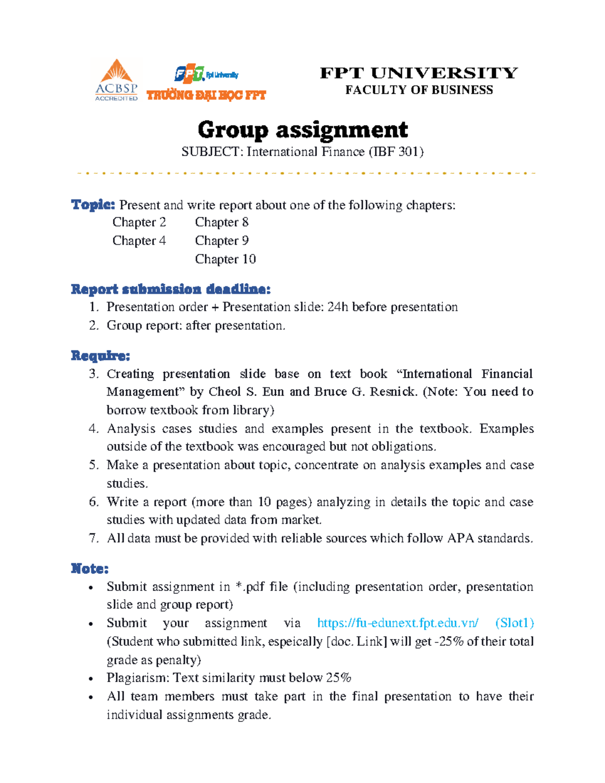 1725346631011 6454ae5a431b066cbfda 653c IBF301 group assignment FA24 - FPT UNIVERSITY FACULTY OF ...