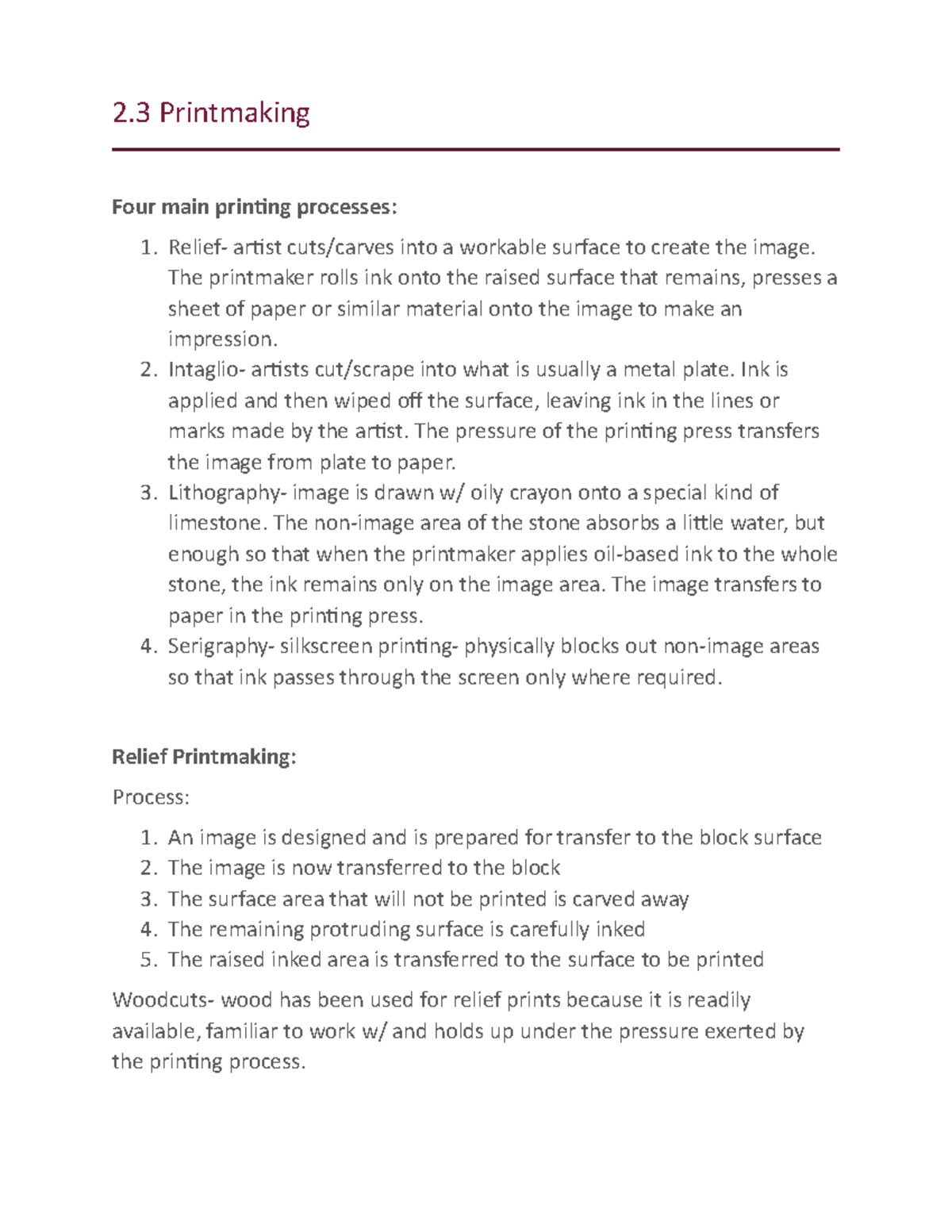 Chapter2.3Notes - 2 Printmaking Four main printing processes: 1. artist ...