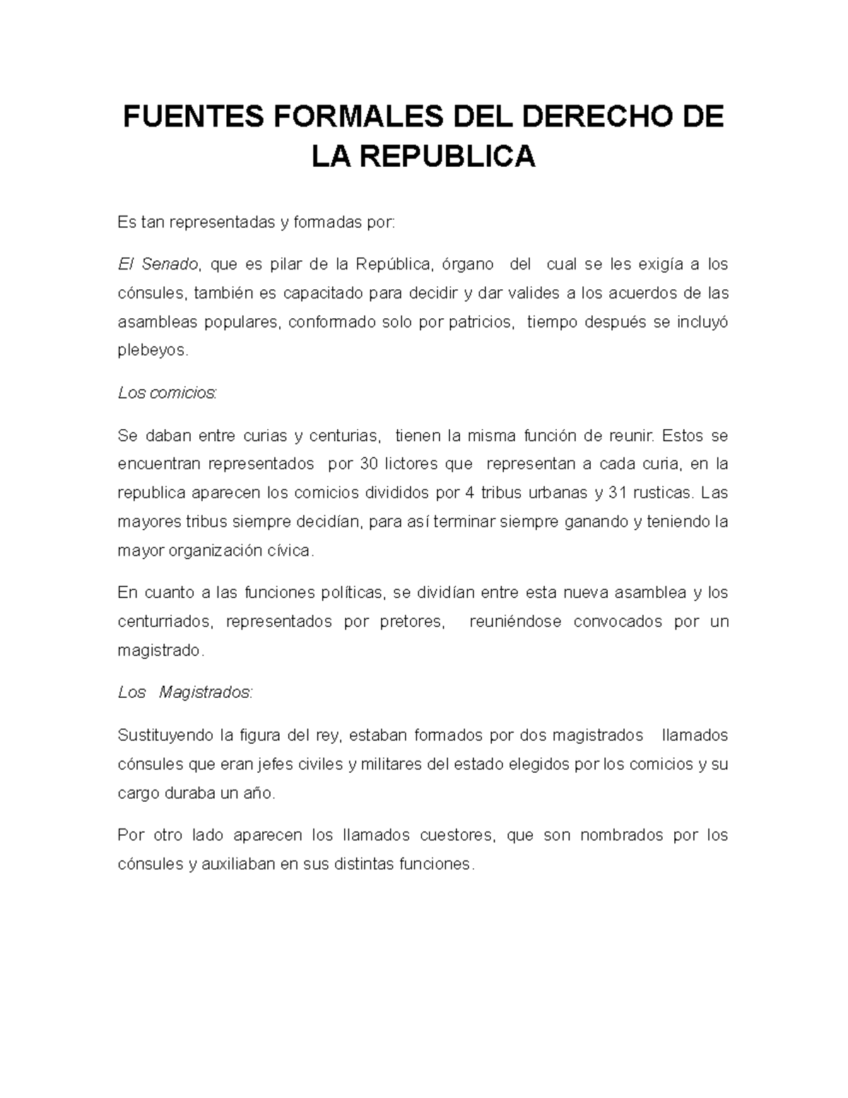 Fuentes Formales DEL Derecho DE LA Republica - FUENTES FORMALES DEL ...