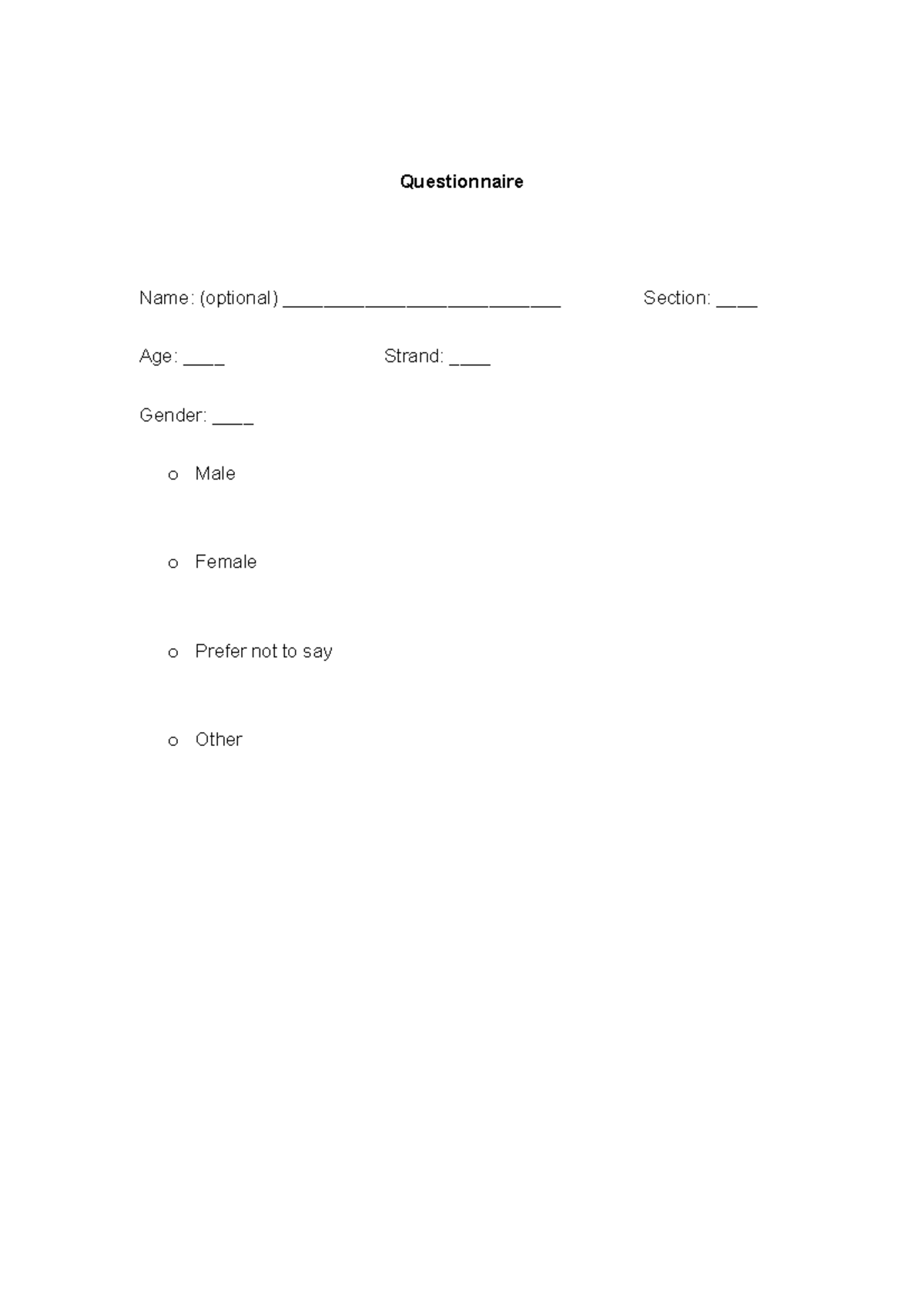 Questionnaire - nothing - Questionnaire Name: (optional ...