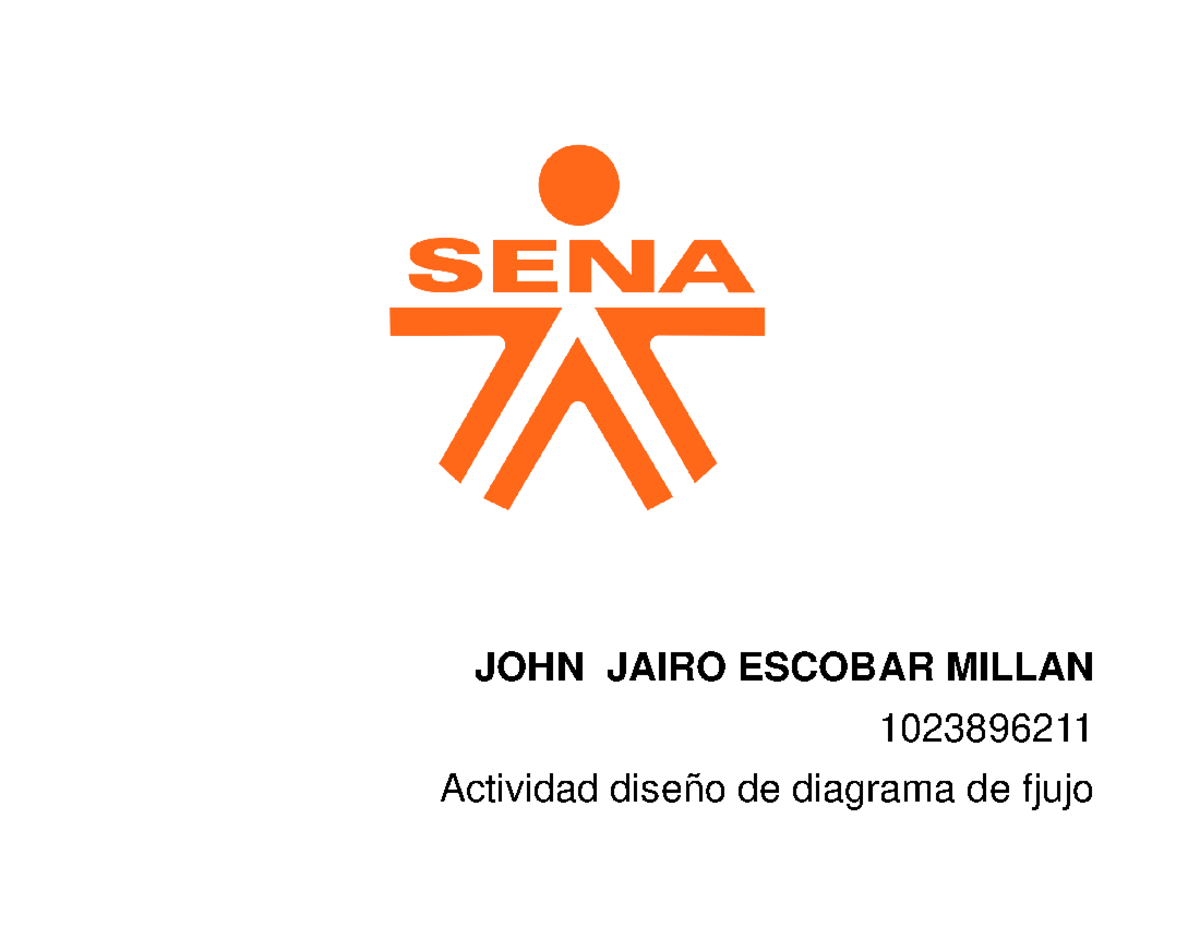 Diagraman DEn Flujo 23653 ff7fa70de0 - JOHN JAIRO ESCOBAR MILLAN ...