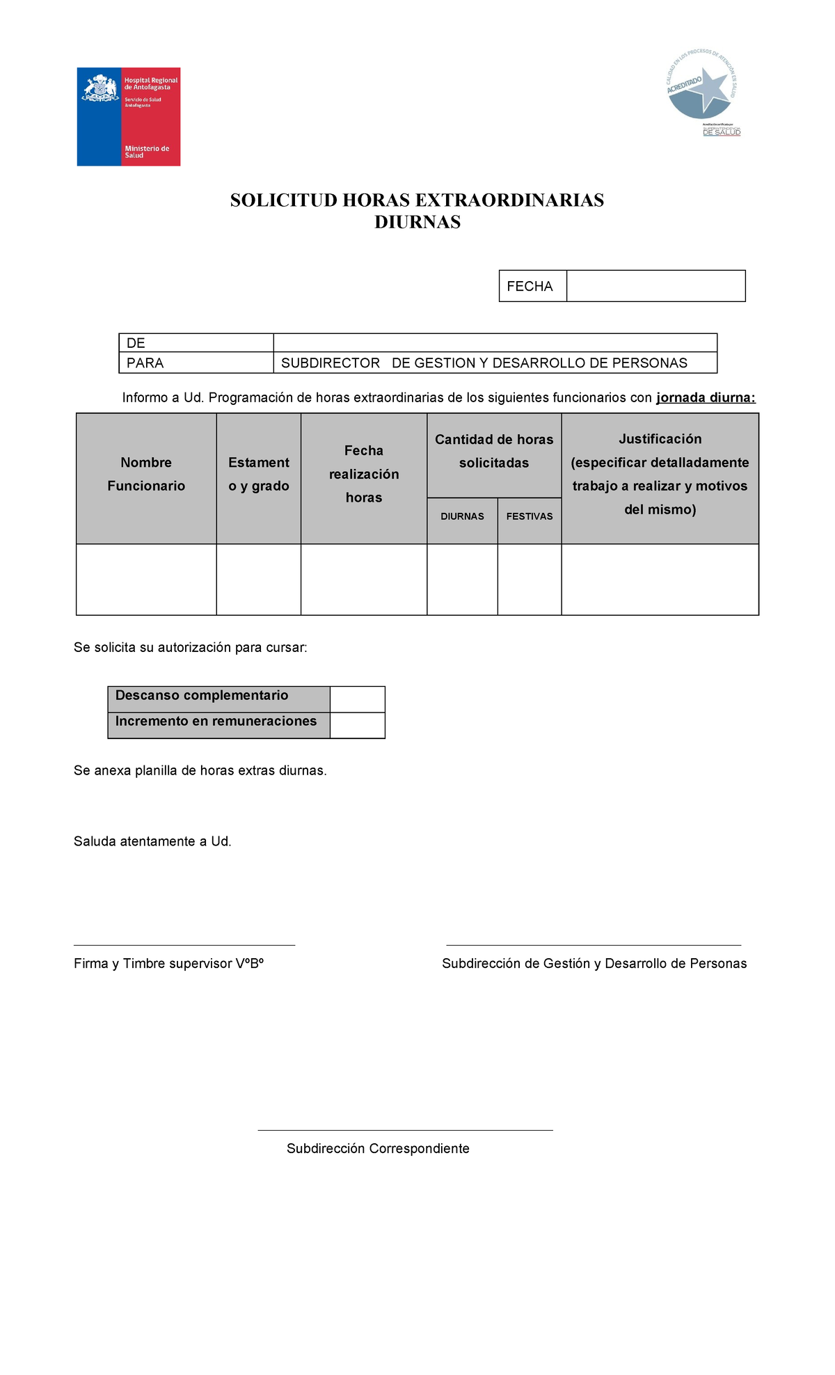 Solicitud reconocimiento descanso complementario - SOLICITUD HORAS EXTRAORDINARIAS DIURNAS FECHA ...