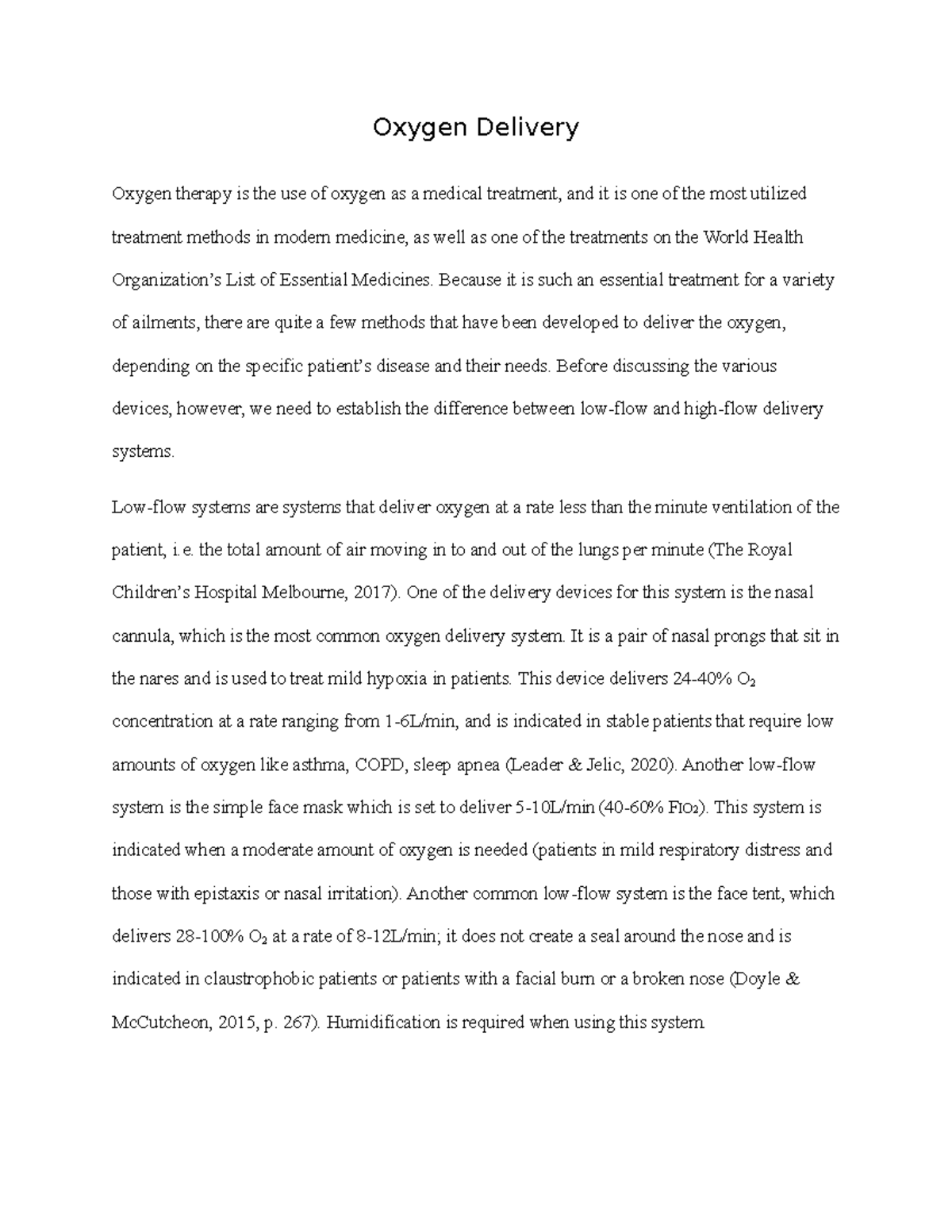 Oxygen Delivery - Grade: A - Oxygen Delivery Oxygen therapy is the use ...