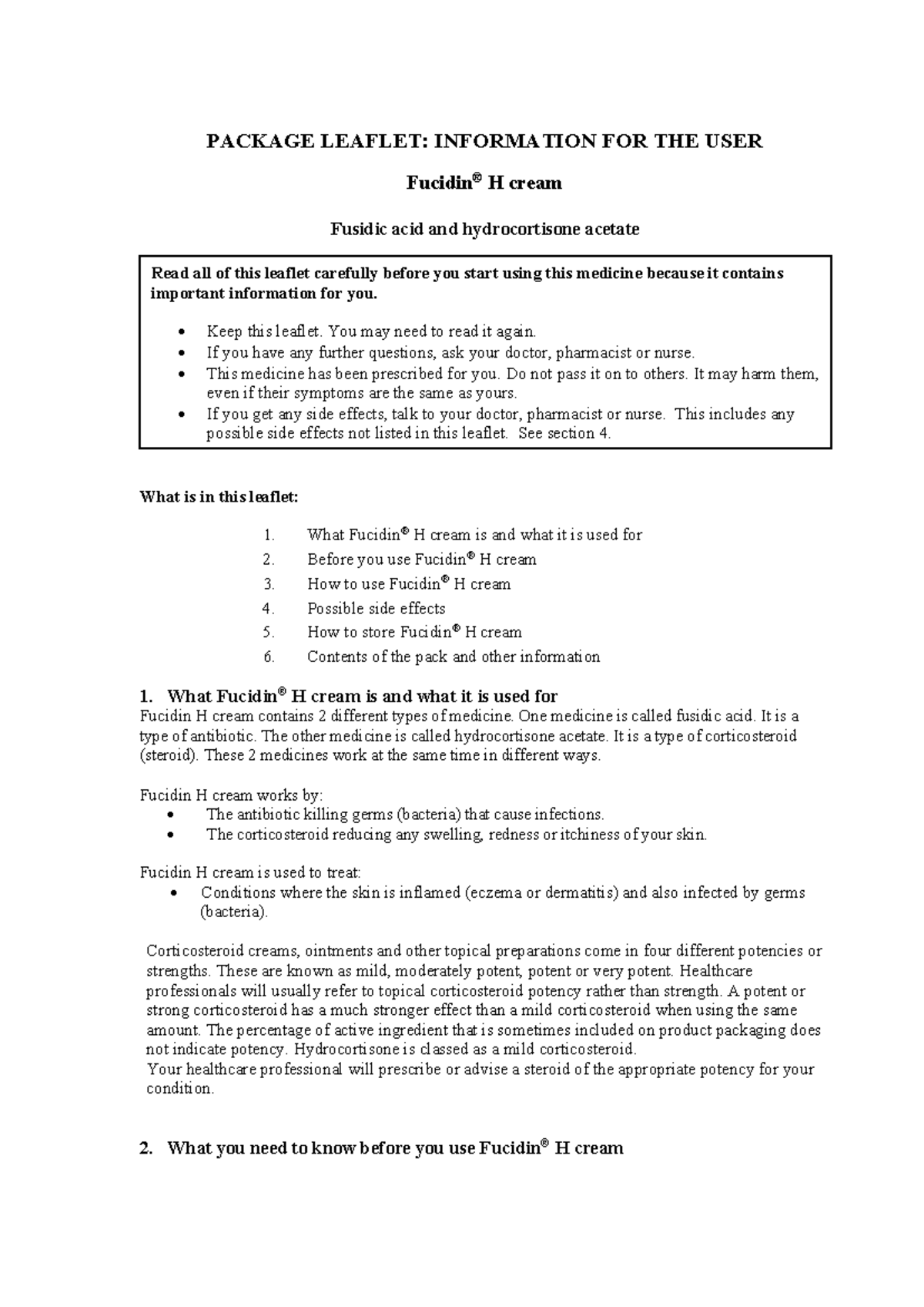 Pil - Pil - PACKAGE LEAFLET: INFORMATION FOR THE USER Fucidin® H cream ...