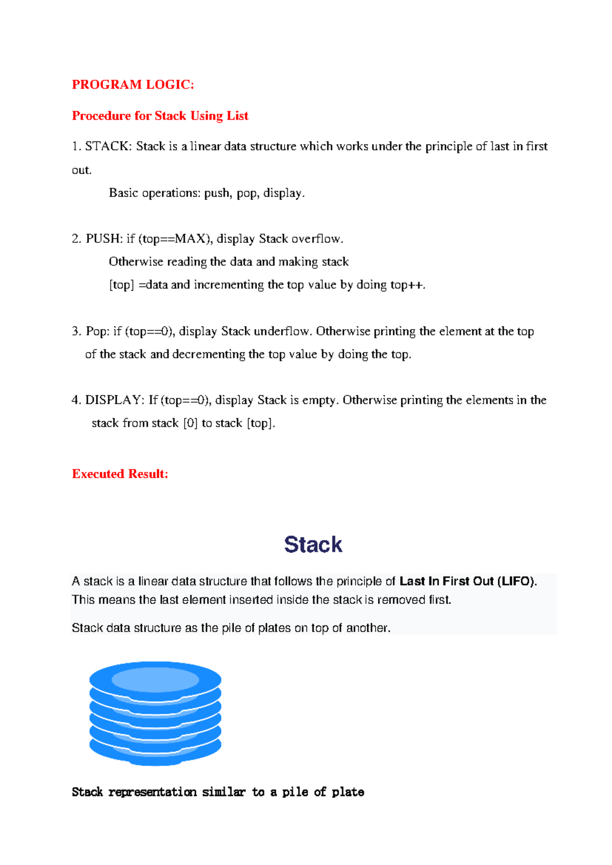 DS PEN1-pages-2 - ADS - PROGRAM LOGIC: Procedure for Stack Using List 1. STACK: Stack is a ...