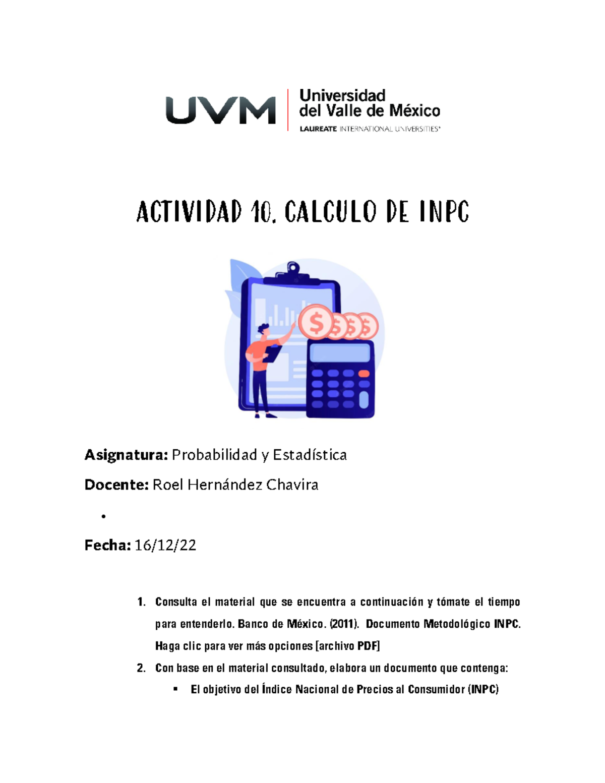A10 Calculo de INPC S - ACTIVIDAD 10. CALCULO DE INPC Asignatura ...