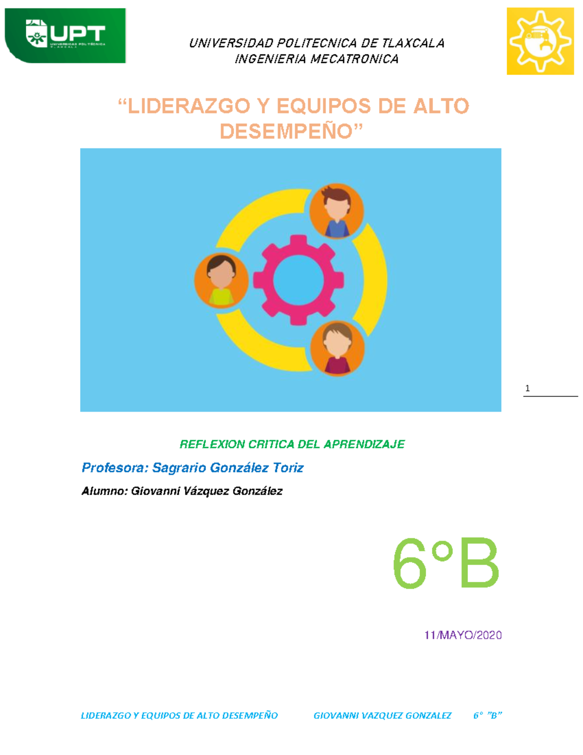 Reflexion Critica Giovanni Vazquez Gonzalez 6B - Warning: TT: undefined function: 32 UNIVERSIDAD ...