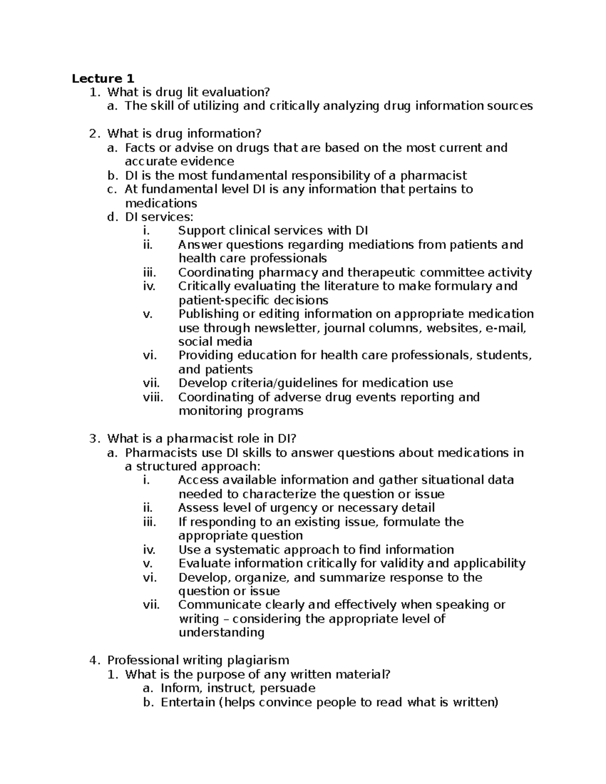 Biostats exam 1 study guide - Lecture 1 1. What is drug lit evaluation? a. The skill of ...