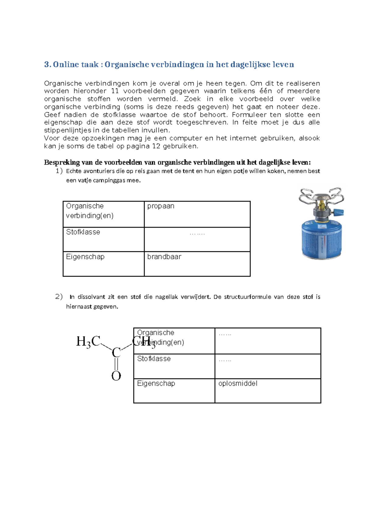 Organische verbindingen in het dagelijkse leven - 3. Online taak ...