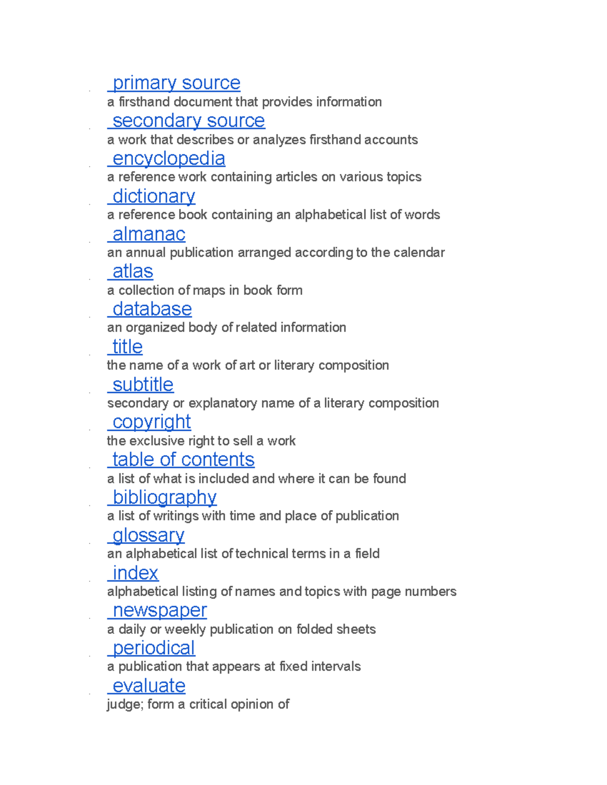 Evaluation research terms 1 - primary source a firsthand document that ...