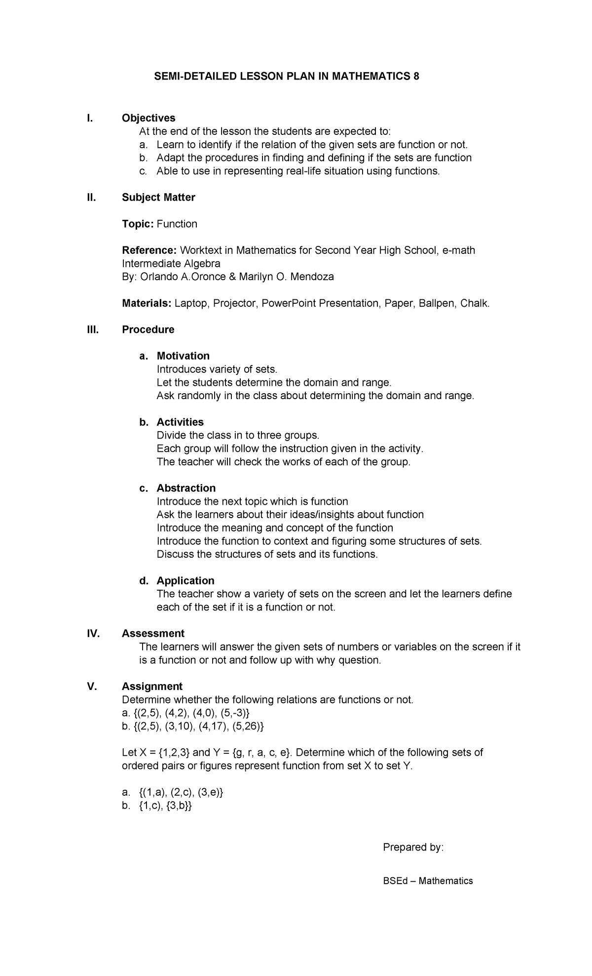 Lesson plan - SEMI-DETAILED LESSON PLAN IN MATHEMATICS 8 I. Objectives ...