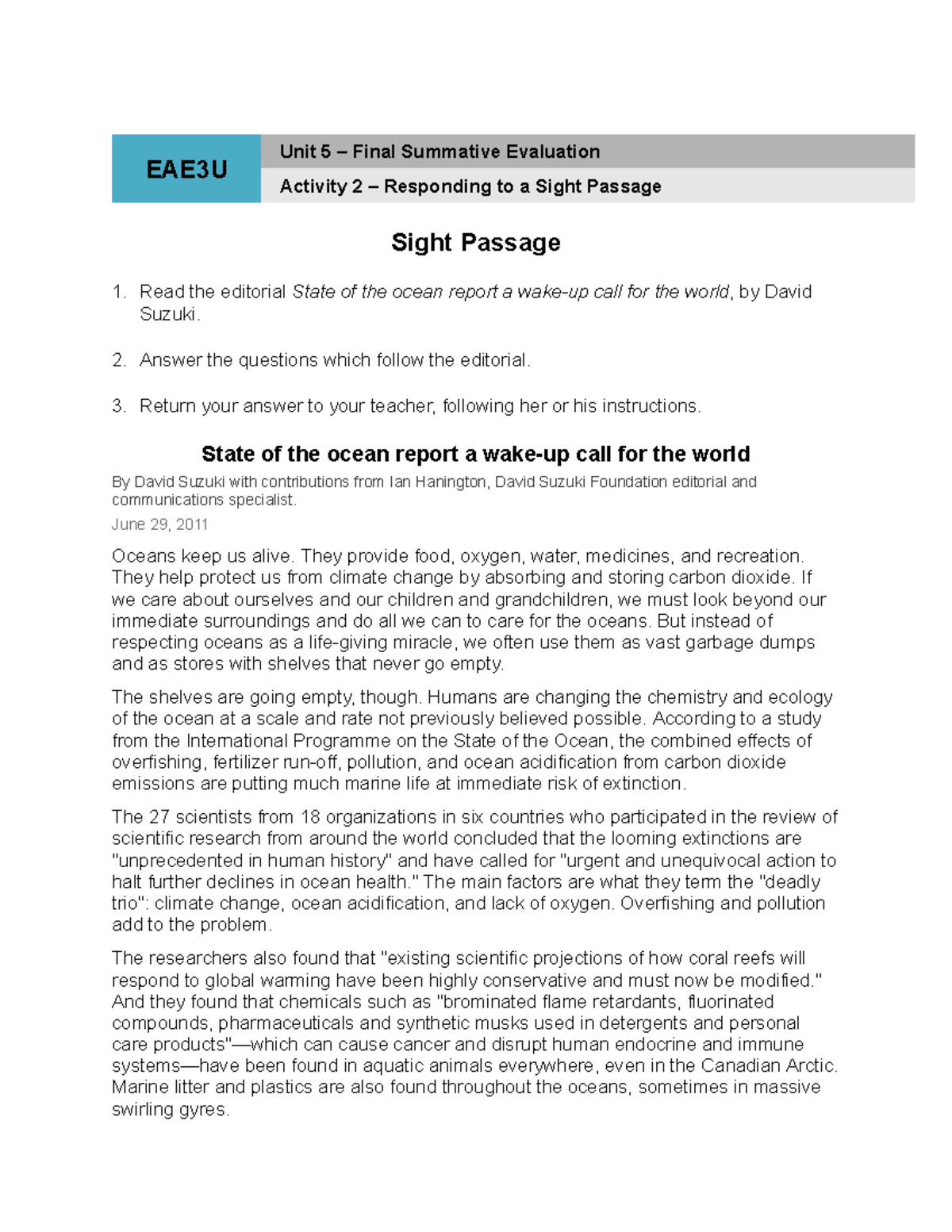(Exam) Sight Passage - Oceans keep us alive. They provide food, oxygen ...
