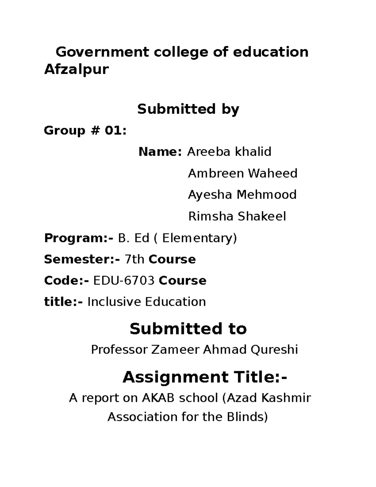 Report on AKAB school - Government college of education Afzalpur ...
