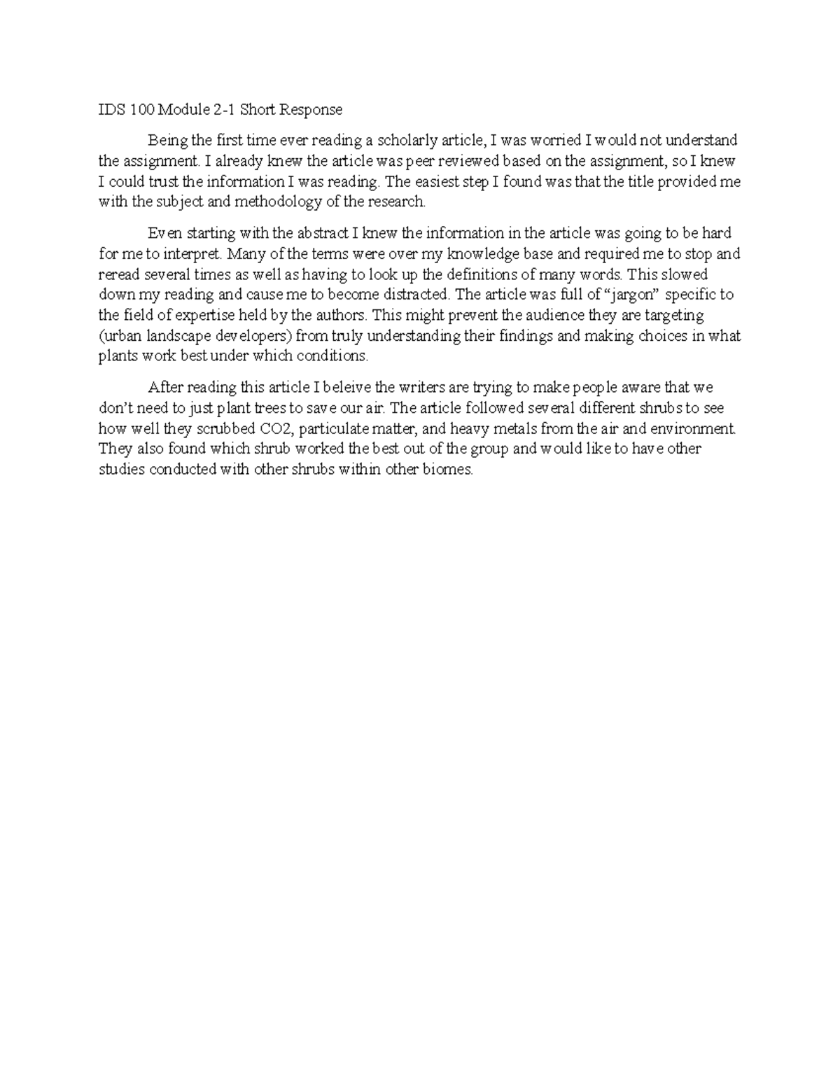 IDS 100 Module 2-1 Short Response - IDS 100 Module 2-1 Short Response Being the first time ever ...