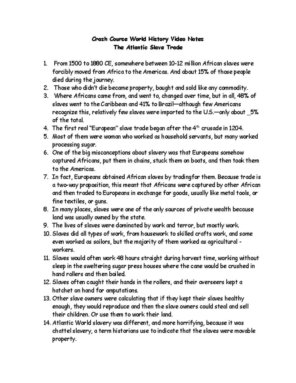 Atlantic Slave Trade - I did this freshman year - Crash Course World ...