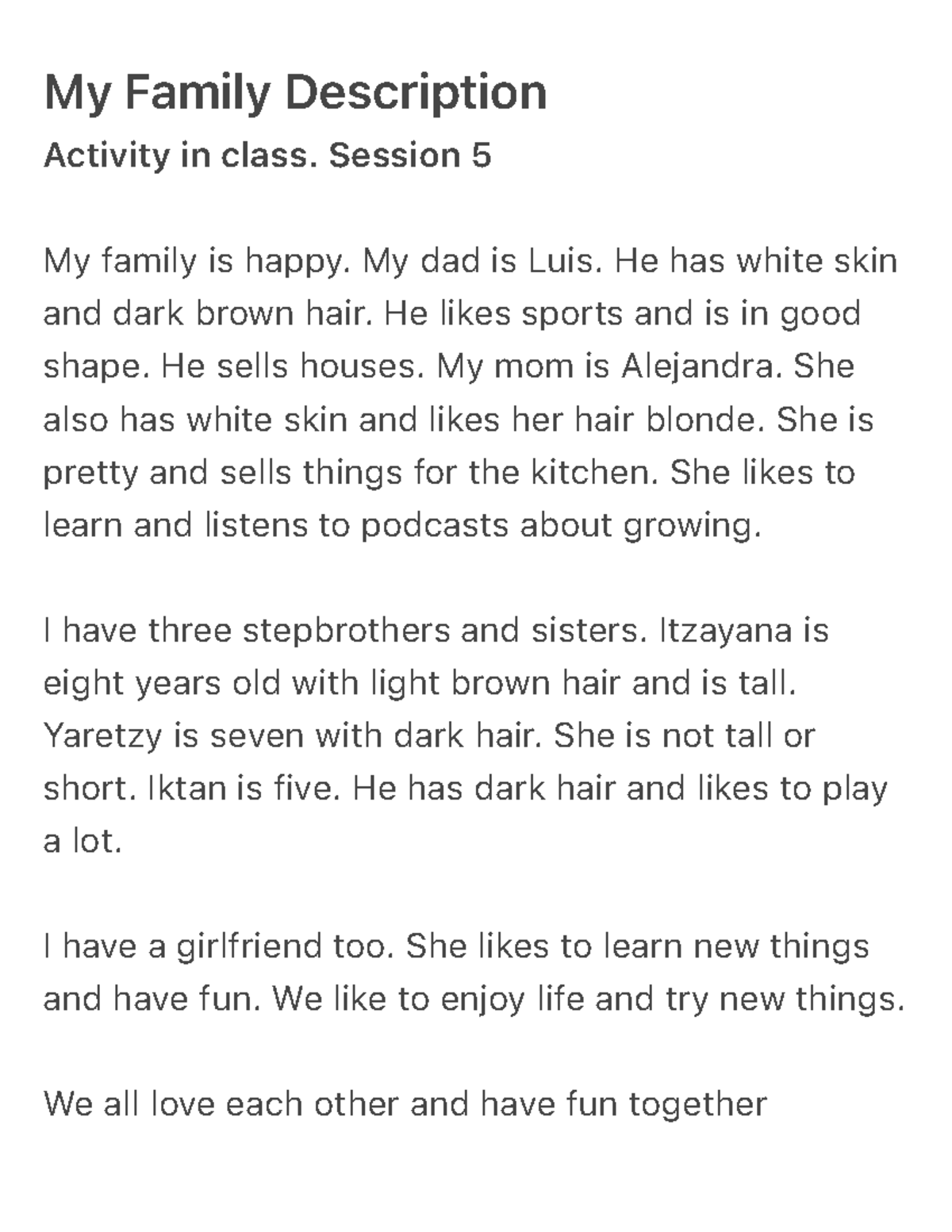 Activity in class. Session 5 - My Family Description Activity in class ...