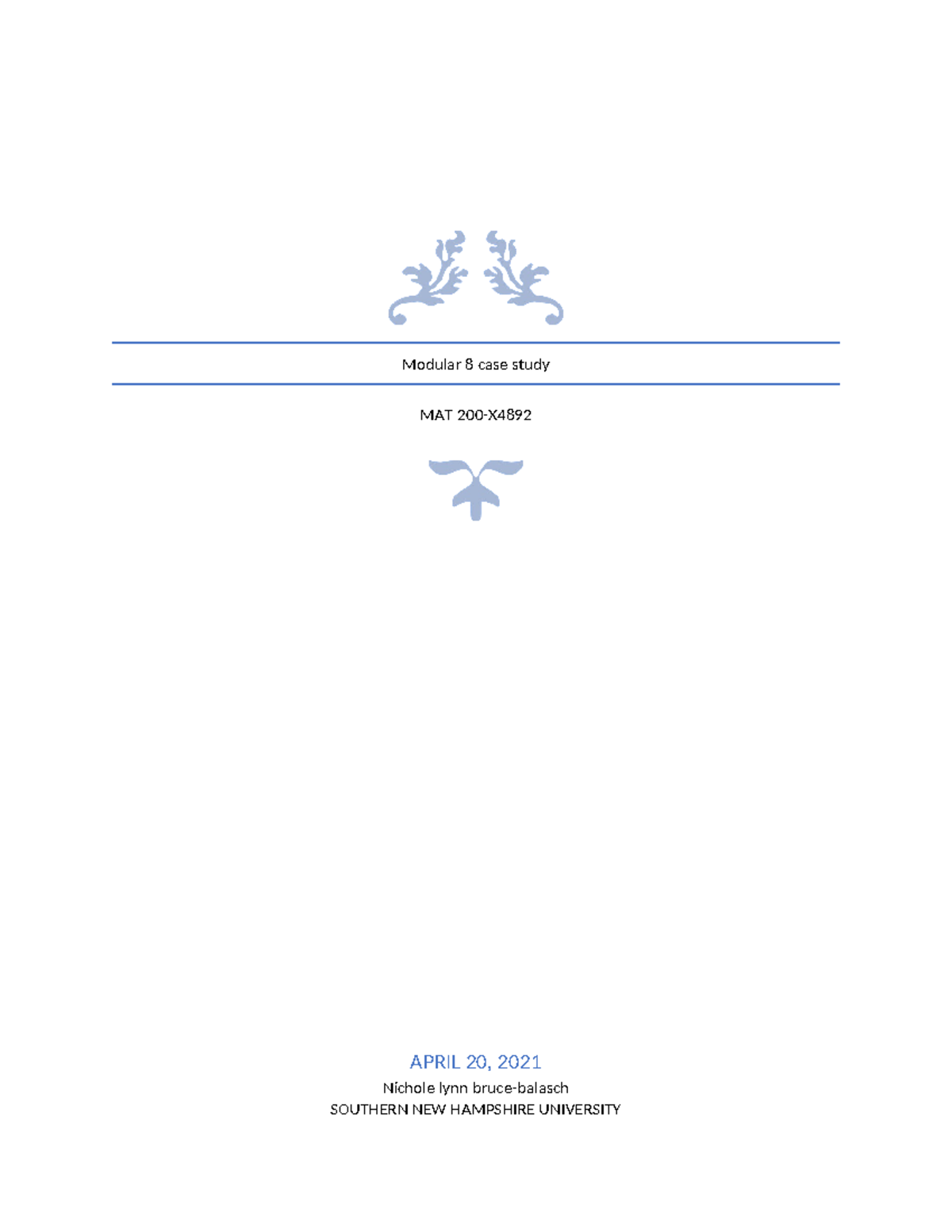 N Balasch Modular Eight Case Study - Modular 8 case study MAT 200-X ...