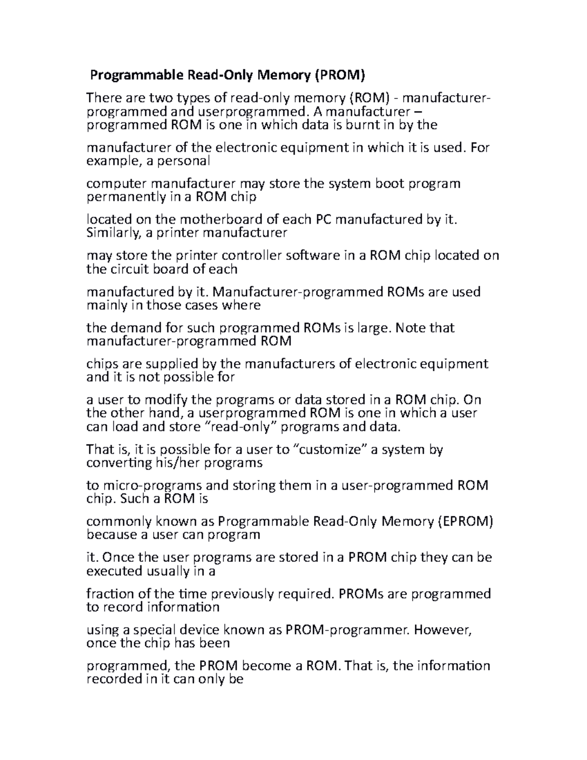 Programmable Read-Only Memory (PROM) - A manufacturer – programmed ROM ...