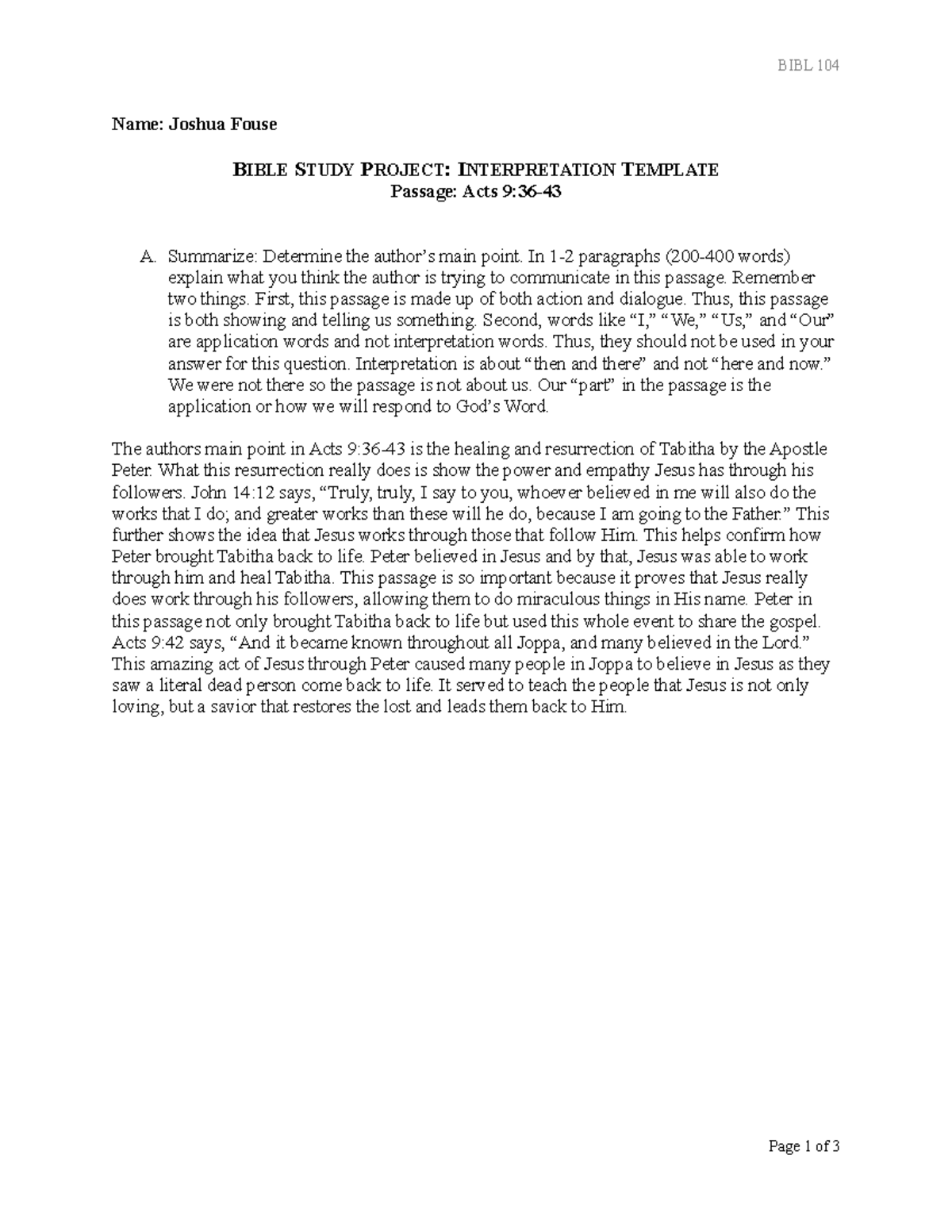 Bible Study Project Interpretation - BIBL 104 Name: Joshua Fouse BIBLE ...