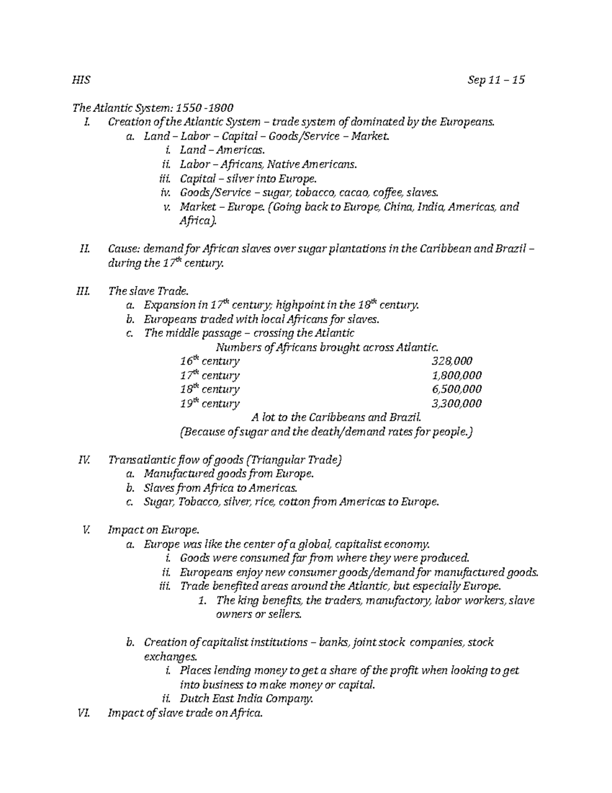 The Atlantic Economy - HIS Sep 11 – 15 The Atlantic System: 1550 - I ...