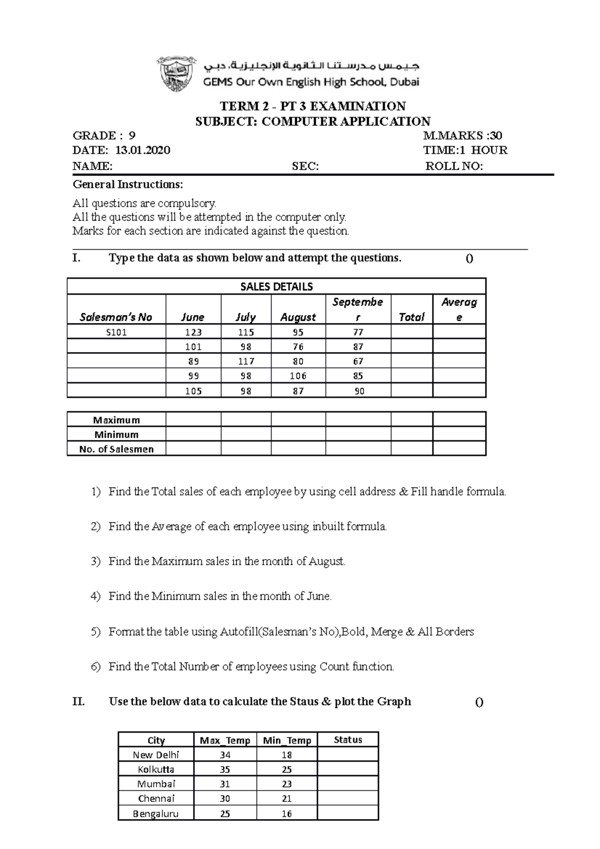 PT3 CA Practical Paper - TERM 2 - PT 3 EXAMINATION SUBJECT: COMPUTER APPLICATION GRADE : 9 M ...