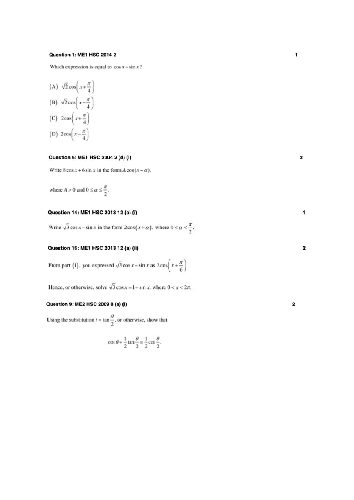 4. QUIZ [Y12] Trigonometric Functions - Question 1: ME1 HSC 2014 2 1 Which expression is equal ...