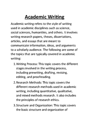 Academic Writing 1 - Academic Writing Academic writing refers to the ...