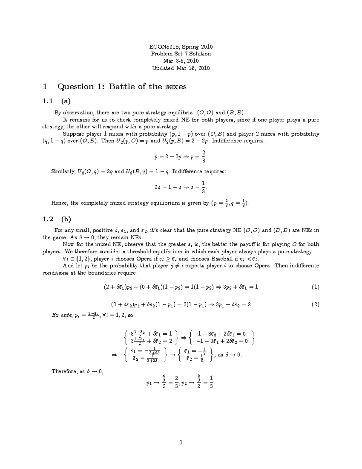Seminar Assignments - Problem Set 7: Bayesian Games Solution - ECON501b, Spring 2010 Problem Set ...
