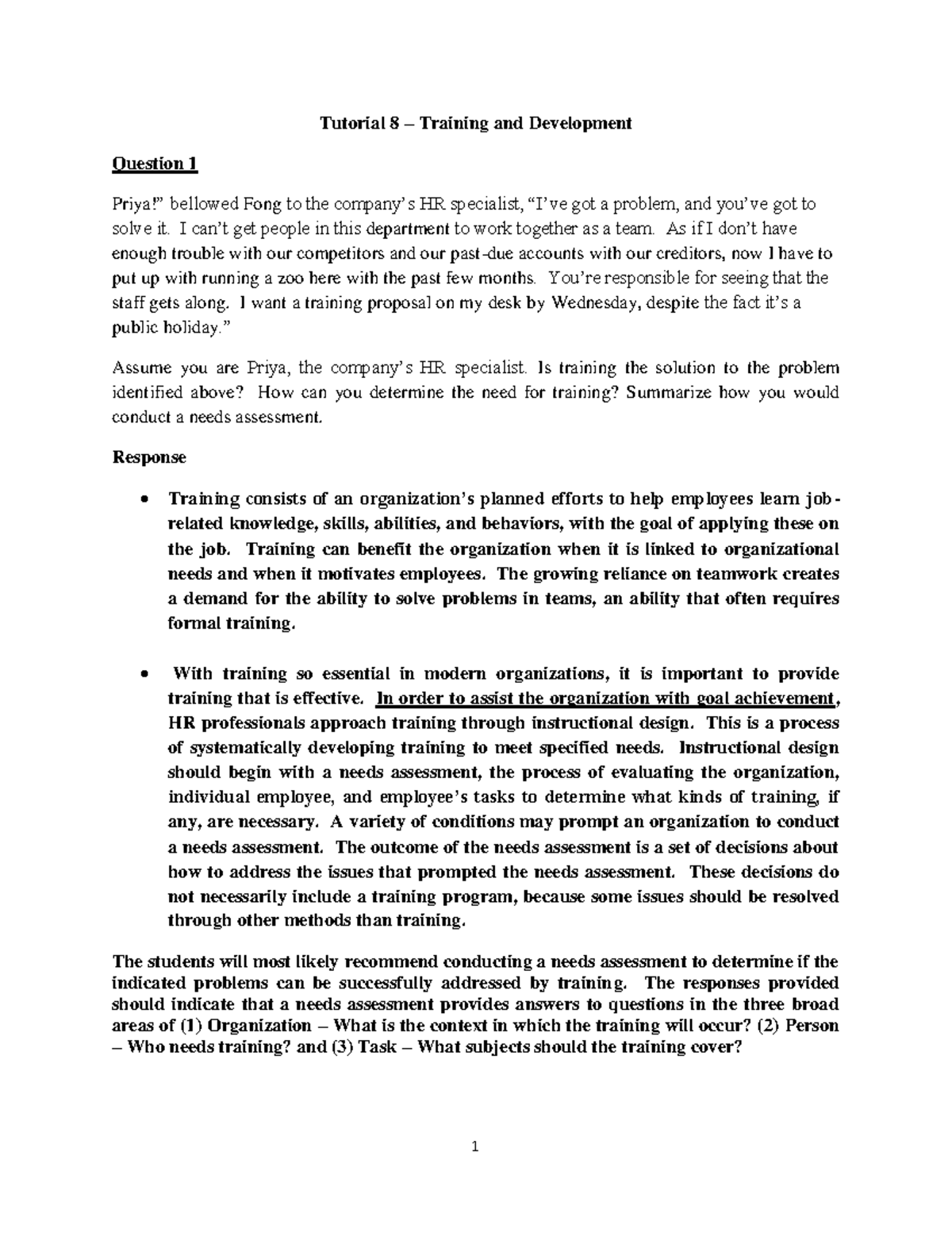 Tutorial 8 Training and Development Solutions - 1 Tutorial 8 – Training and Development Question ...