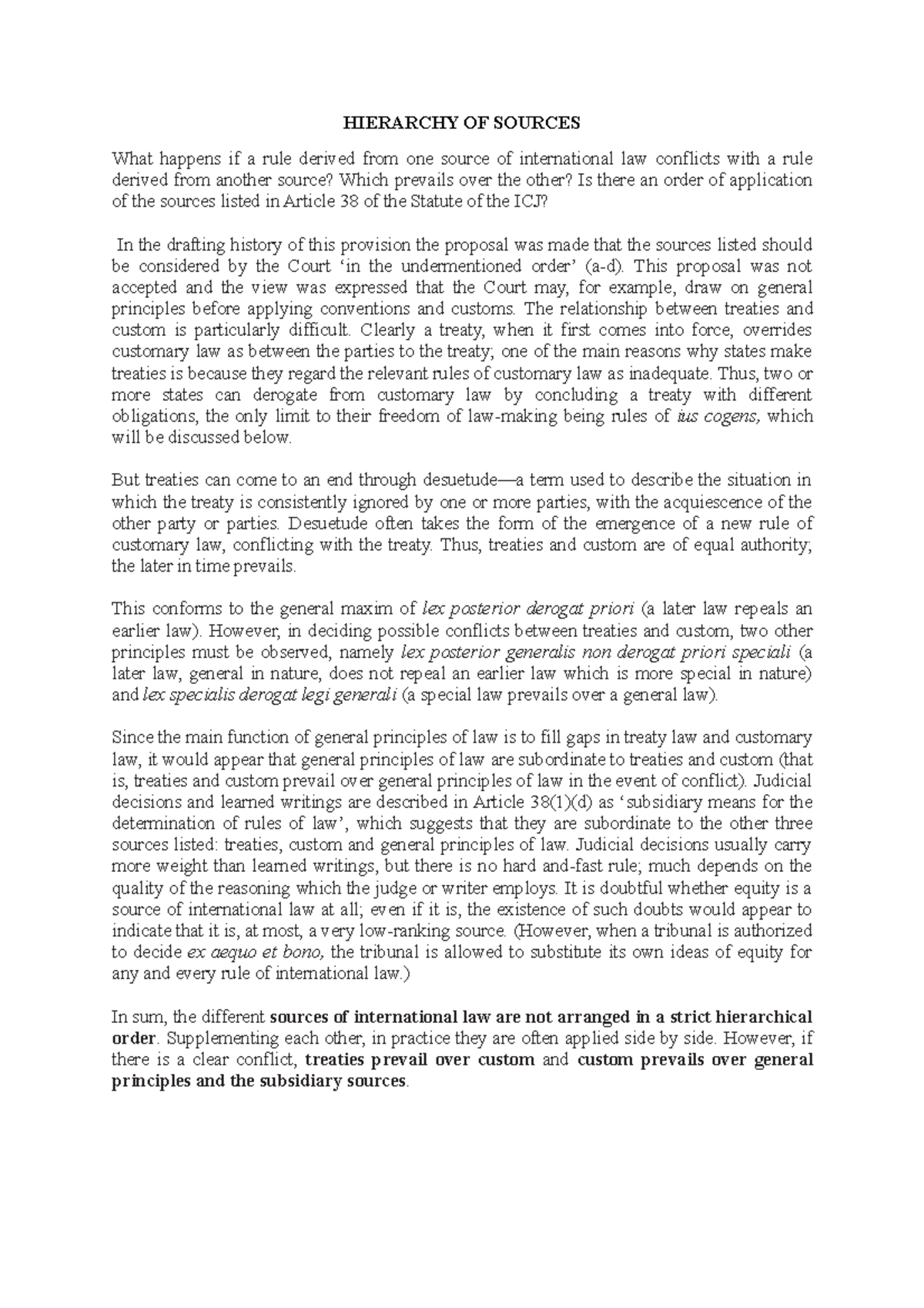 Hierarchy of Sources and Jus Cogens - HIERARCHY OF SOURCES What happens ...