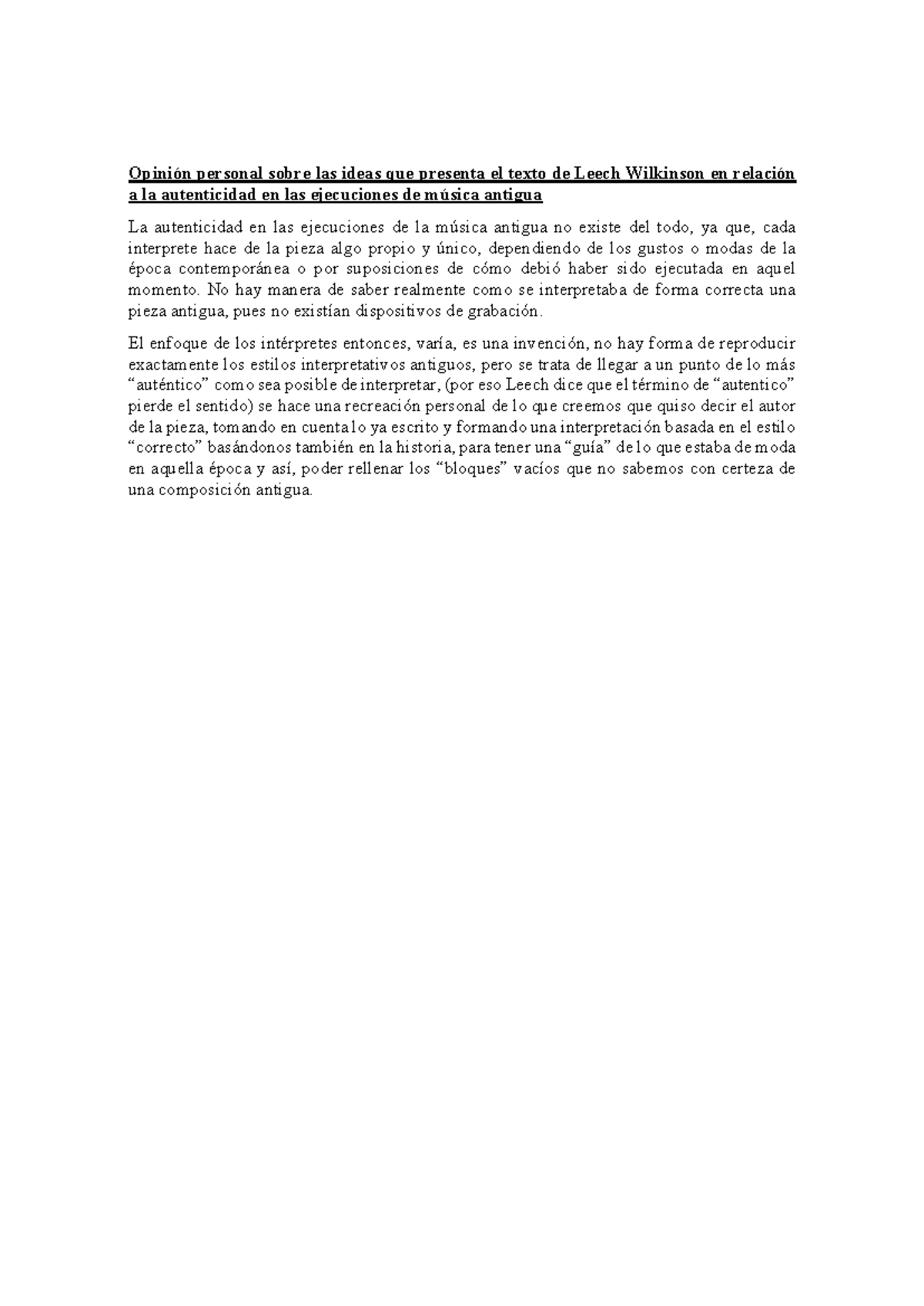 Leech Wilkinson (clase 1) - Opinión personal sobre las ideas que ...