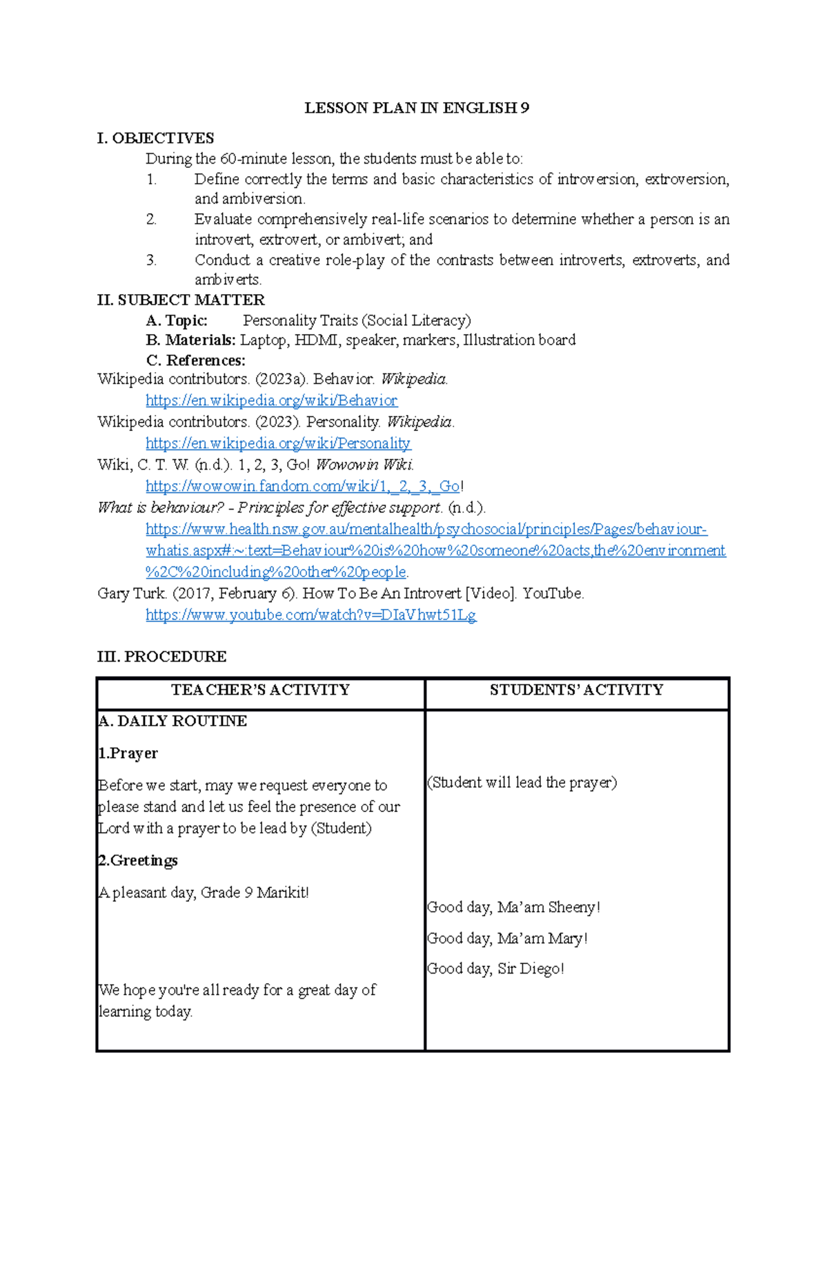 Lesson PLAN IN English 9 - LESSON PLAN IN ENGLISH 9 I. OBJECTIVES ...