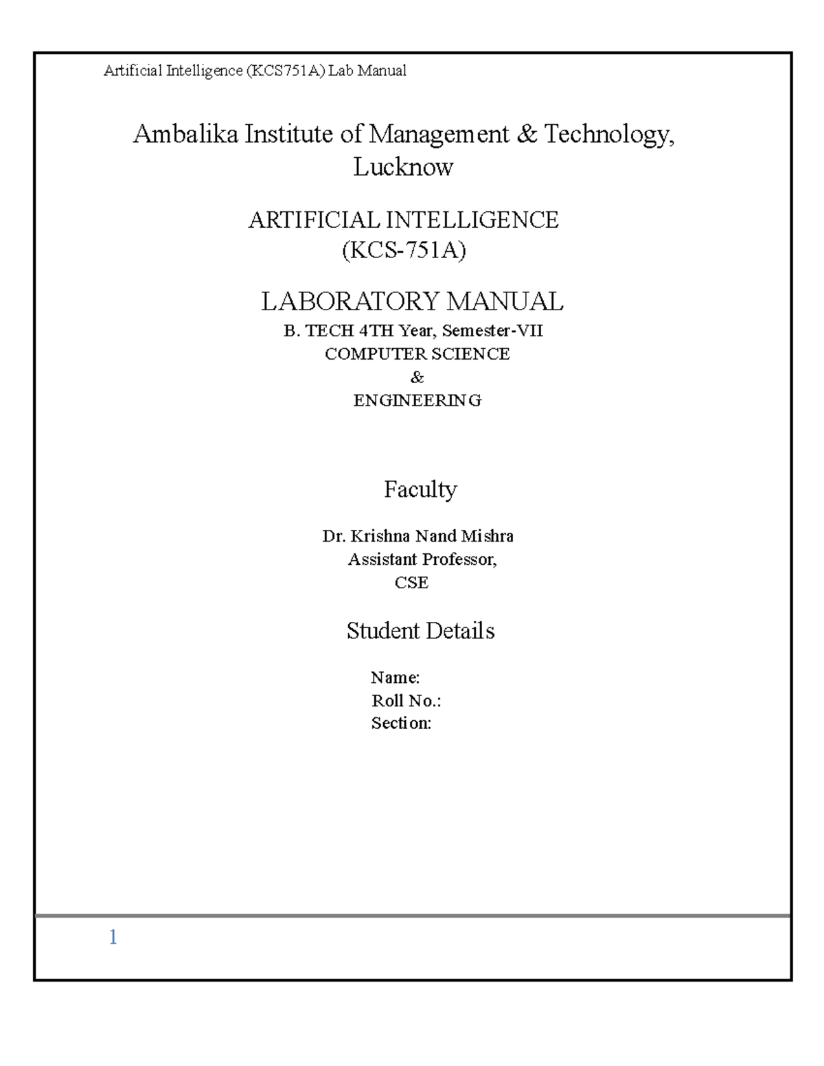 AI LAB practical - Bachelor's of business administration - Artificial Intelligence (KCS751A) Lab ...