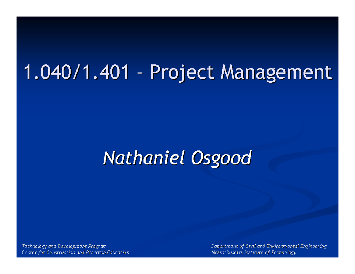 PM - Project management notes/lectures - 1/1. 1/1. ñ ñ Project ...