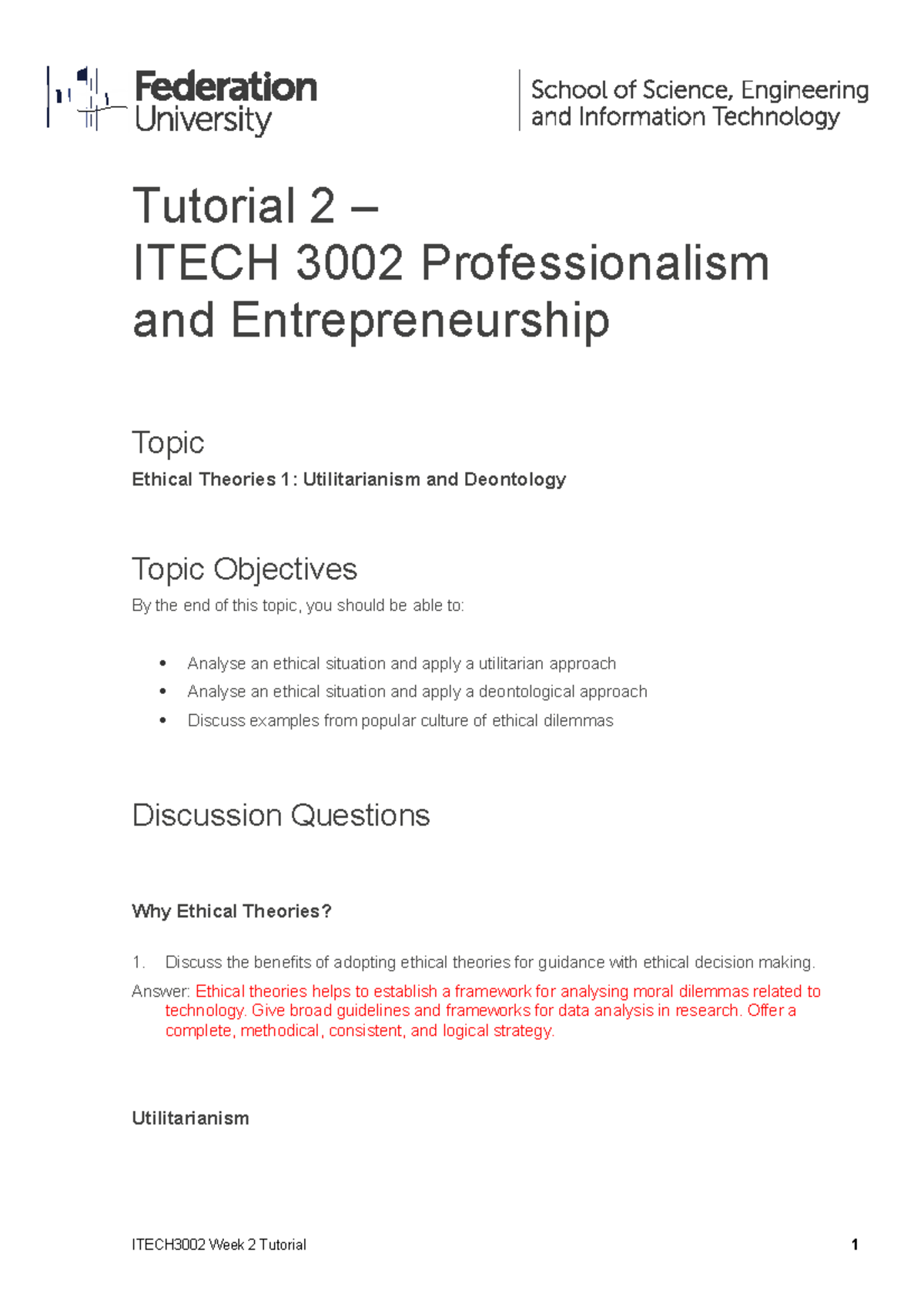 Tutorial 2 VS 30397299 - Tutorial 2 – ITECH 3002 Professionalism and Entrepreneurship Topic ...