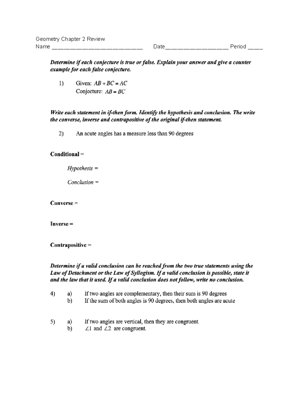 Ch2 Review - Geometry Chapter 2 Review Name Date Period Determine if ...