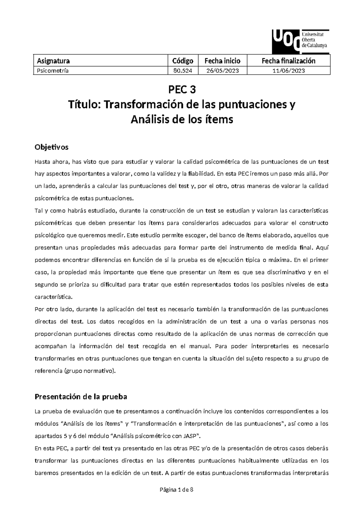 PEC3 Enunciado - Psicometría 80 26/05/2023 11/06/ PEC 3 Título ...
